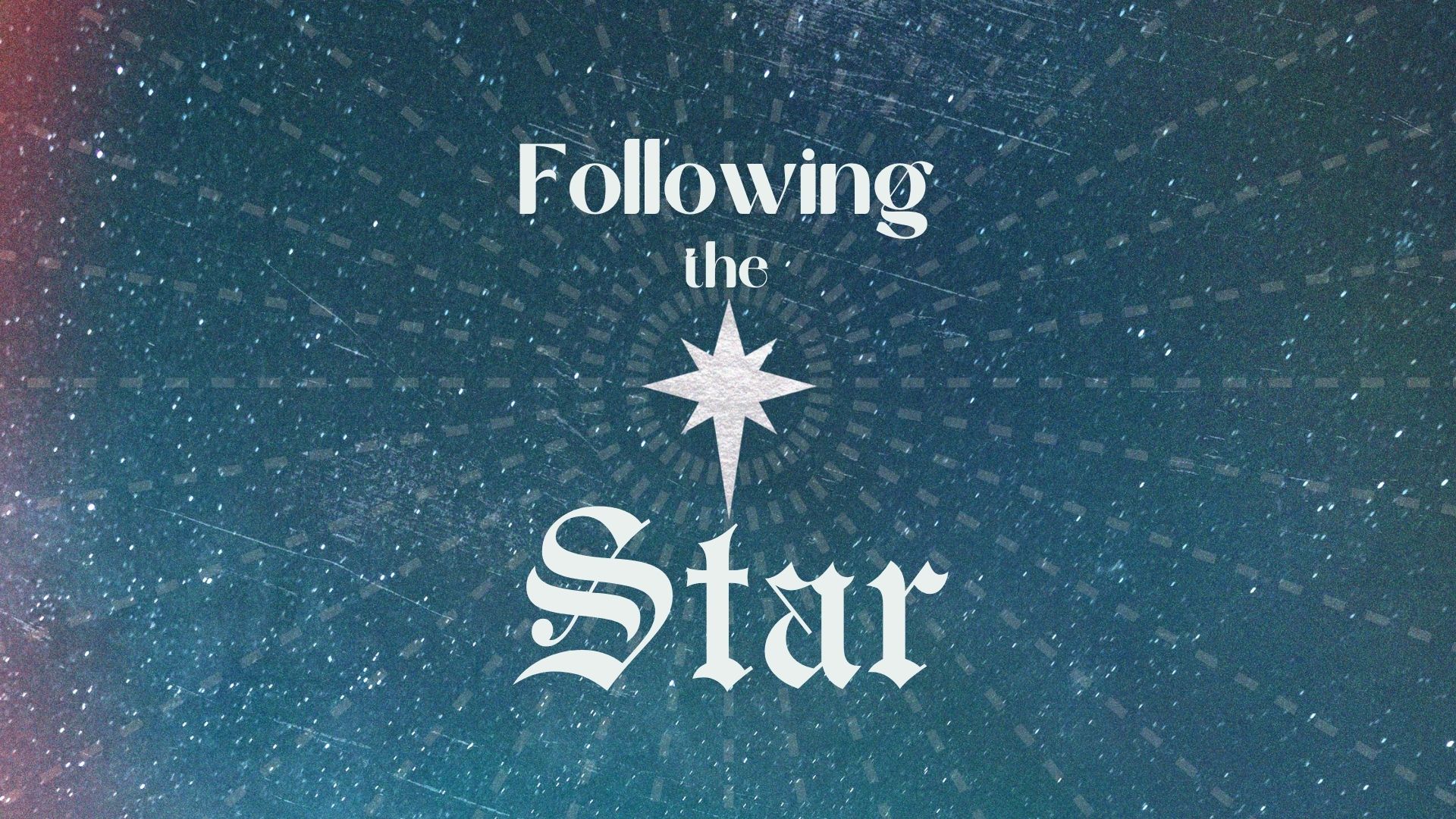 Following The Star