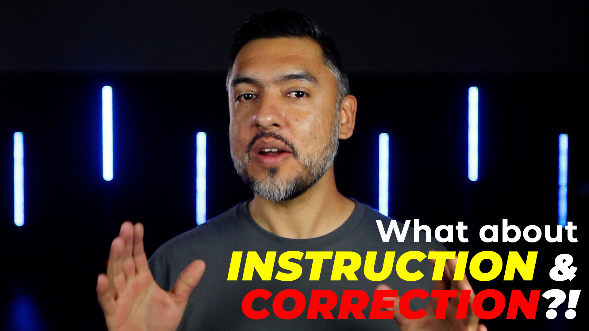 What About Instruction & Correction?