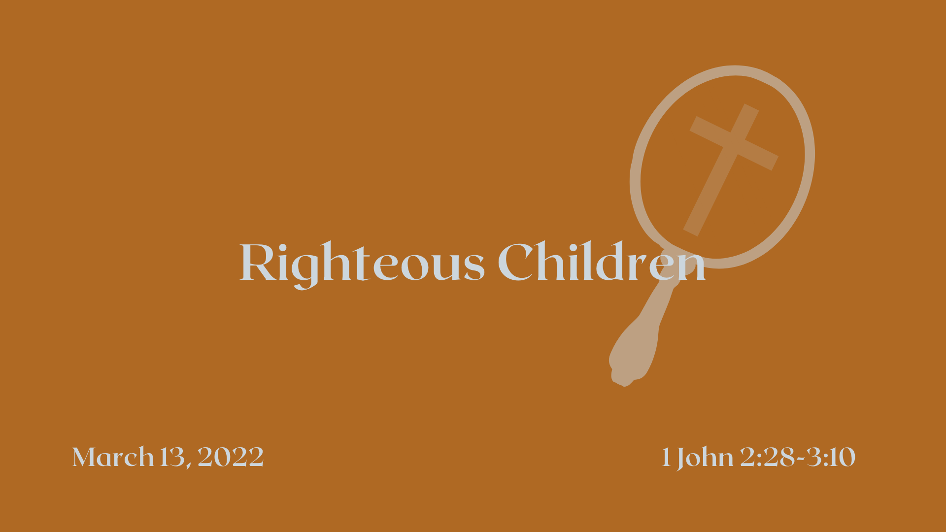 Righteous Children