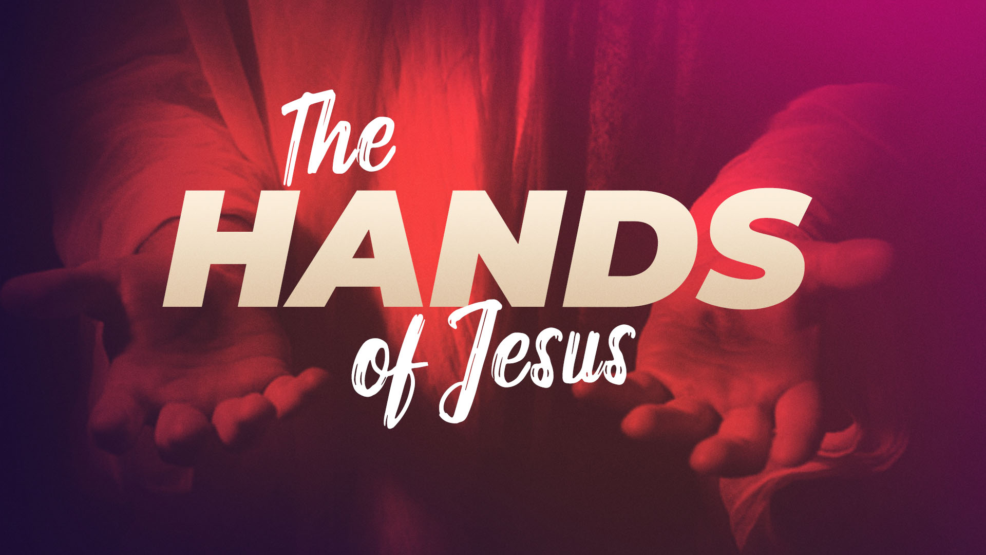 The Hands of Jesus