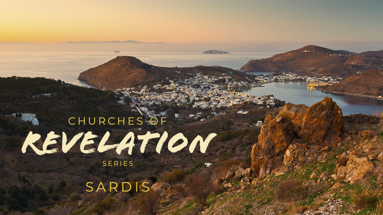 Churches of Revelation - Sardis