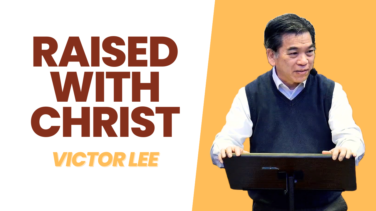 Raised With Christ