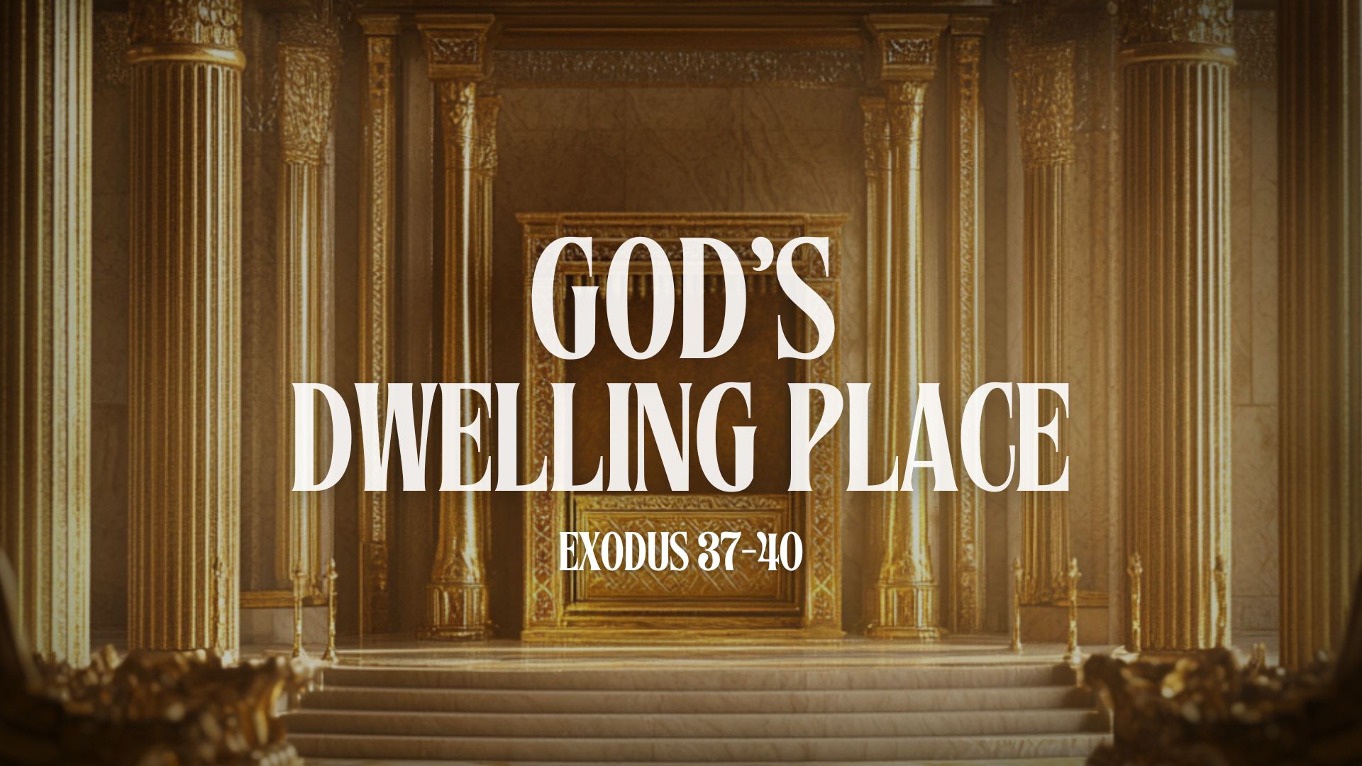 God's Dwelling Place