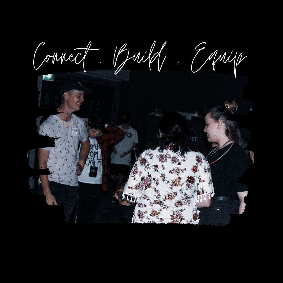 Connect - Build - Equip