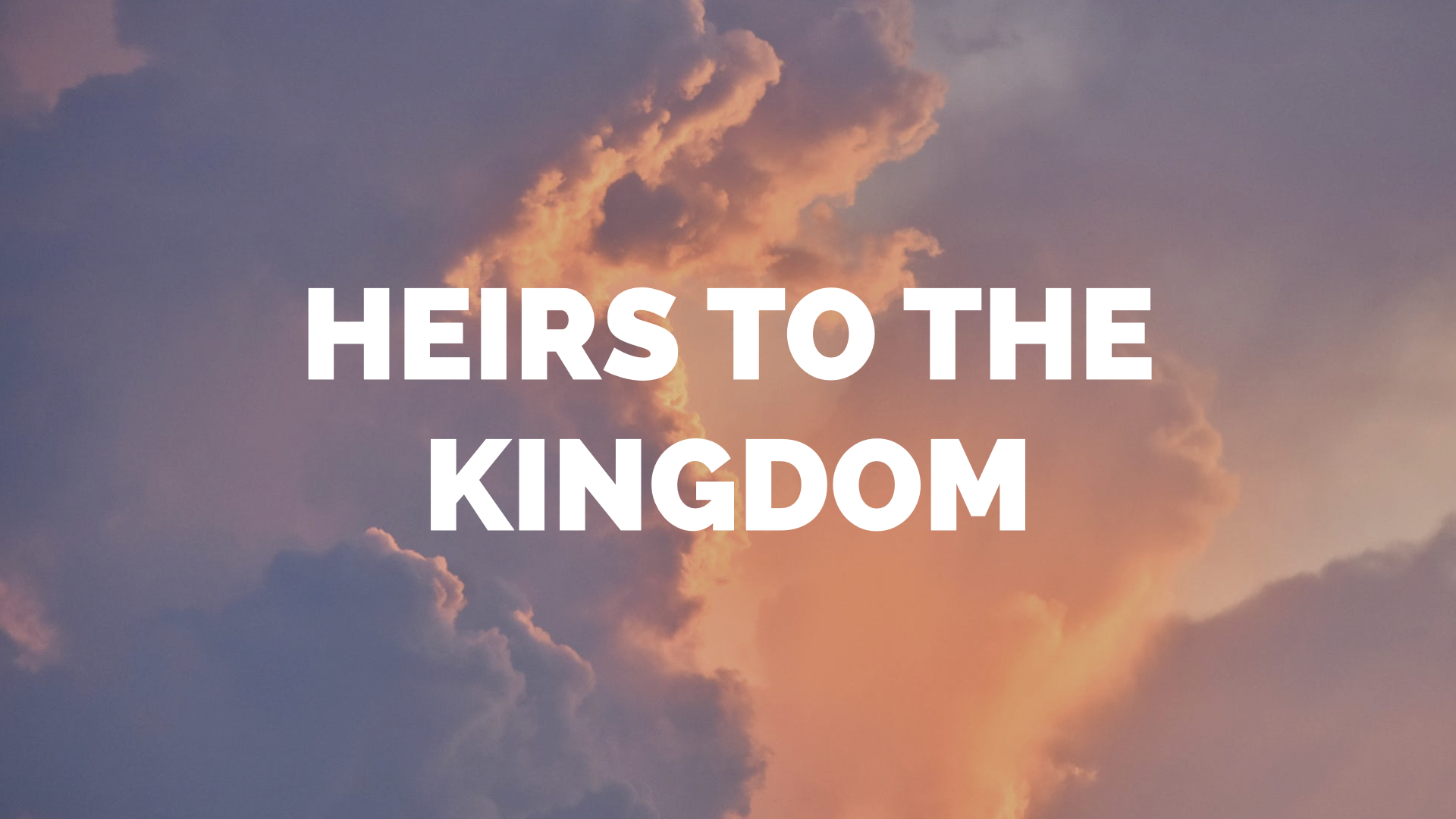 Heirs to the Kingdom