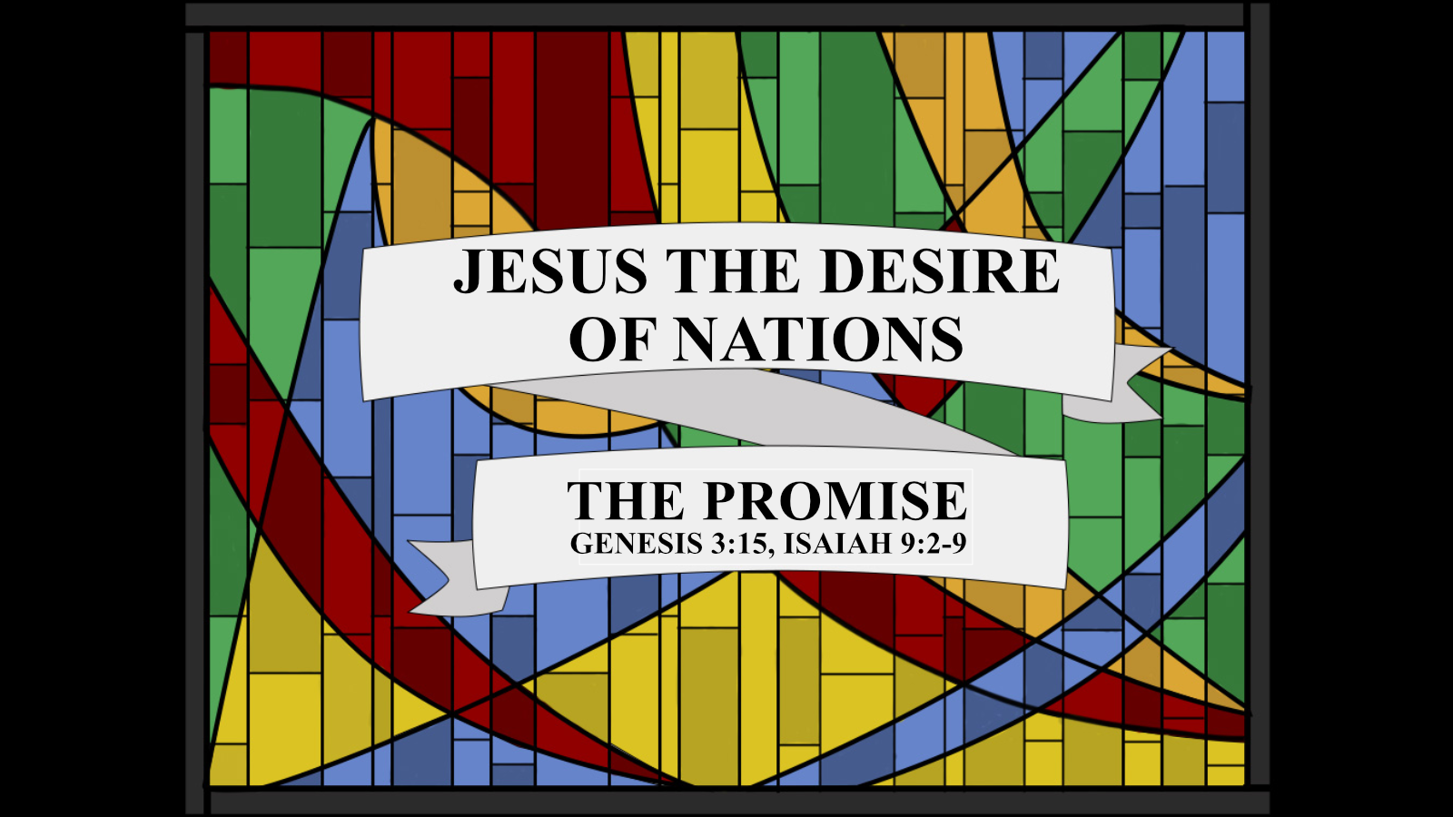 Jesus, The Desire of Nations: The Promise