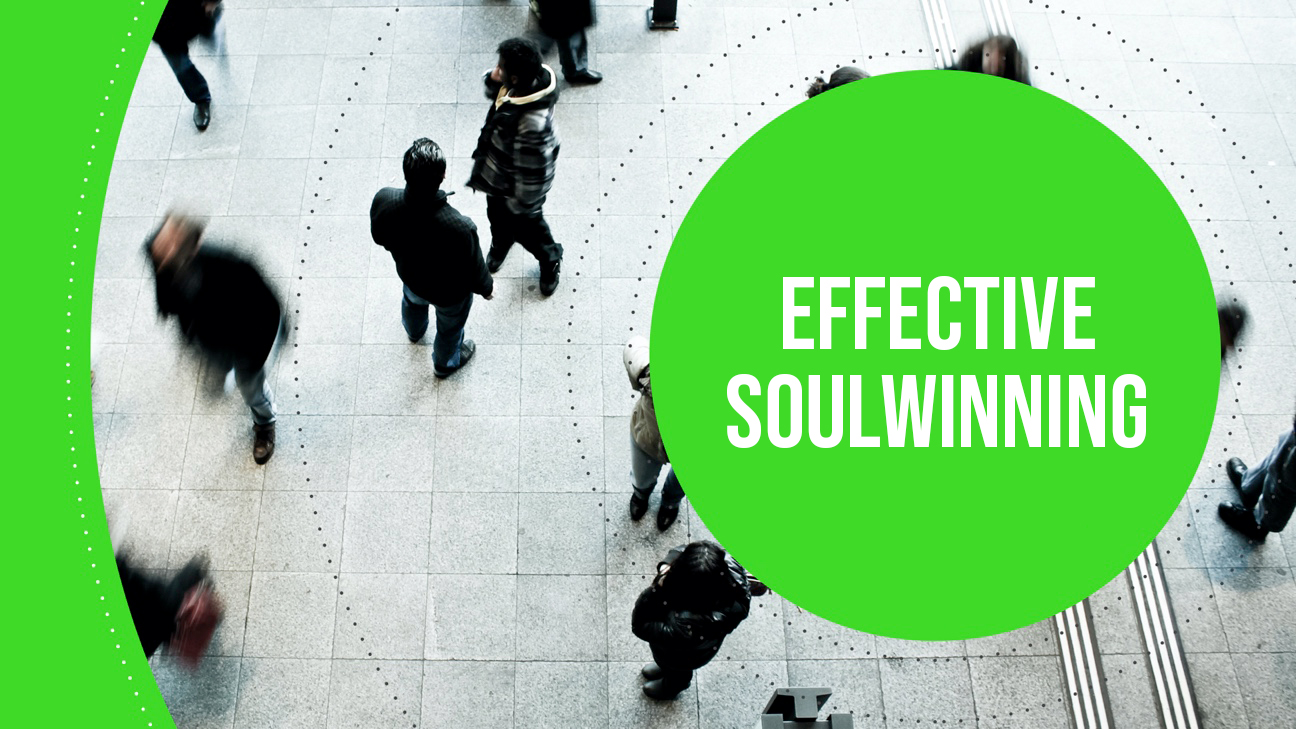 Effective Soulwinning