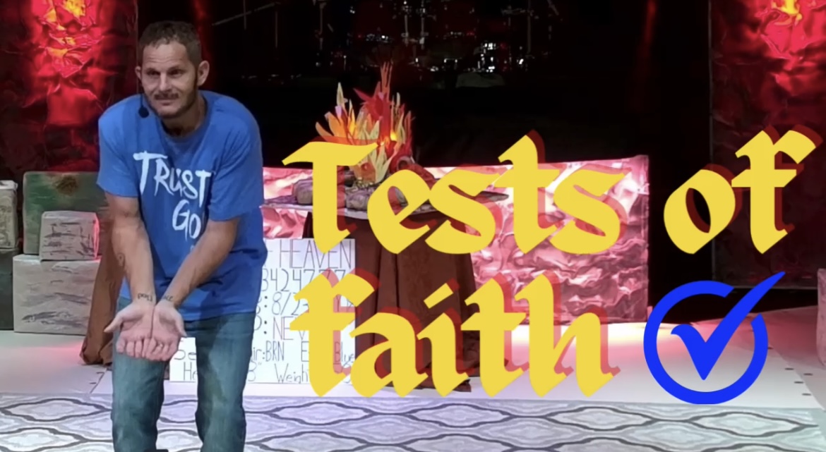 Tests of Faith