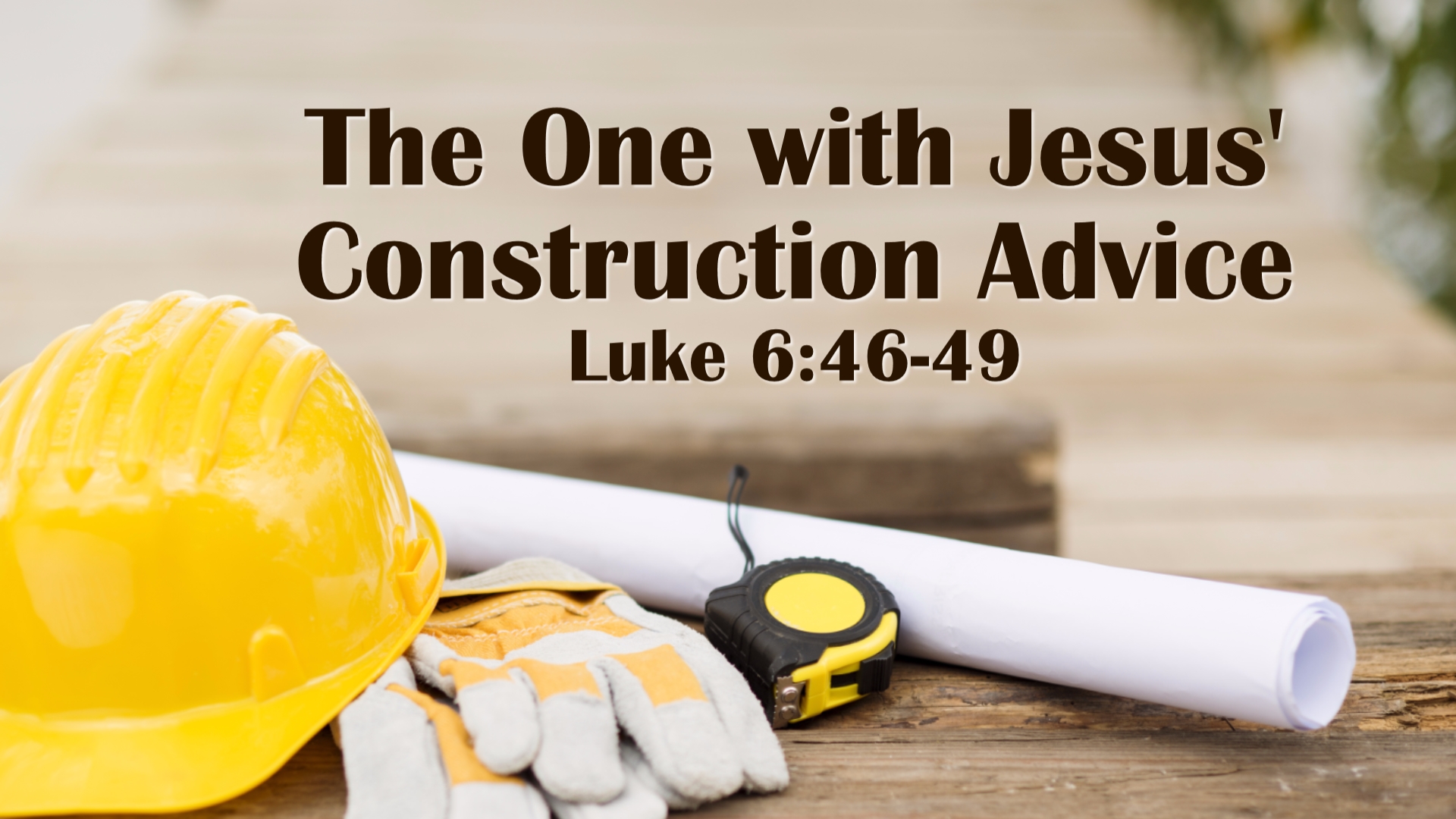 The One with Jesus' Construction Advice - June 2, 2024