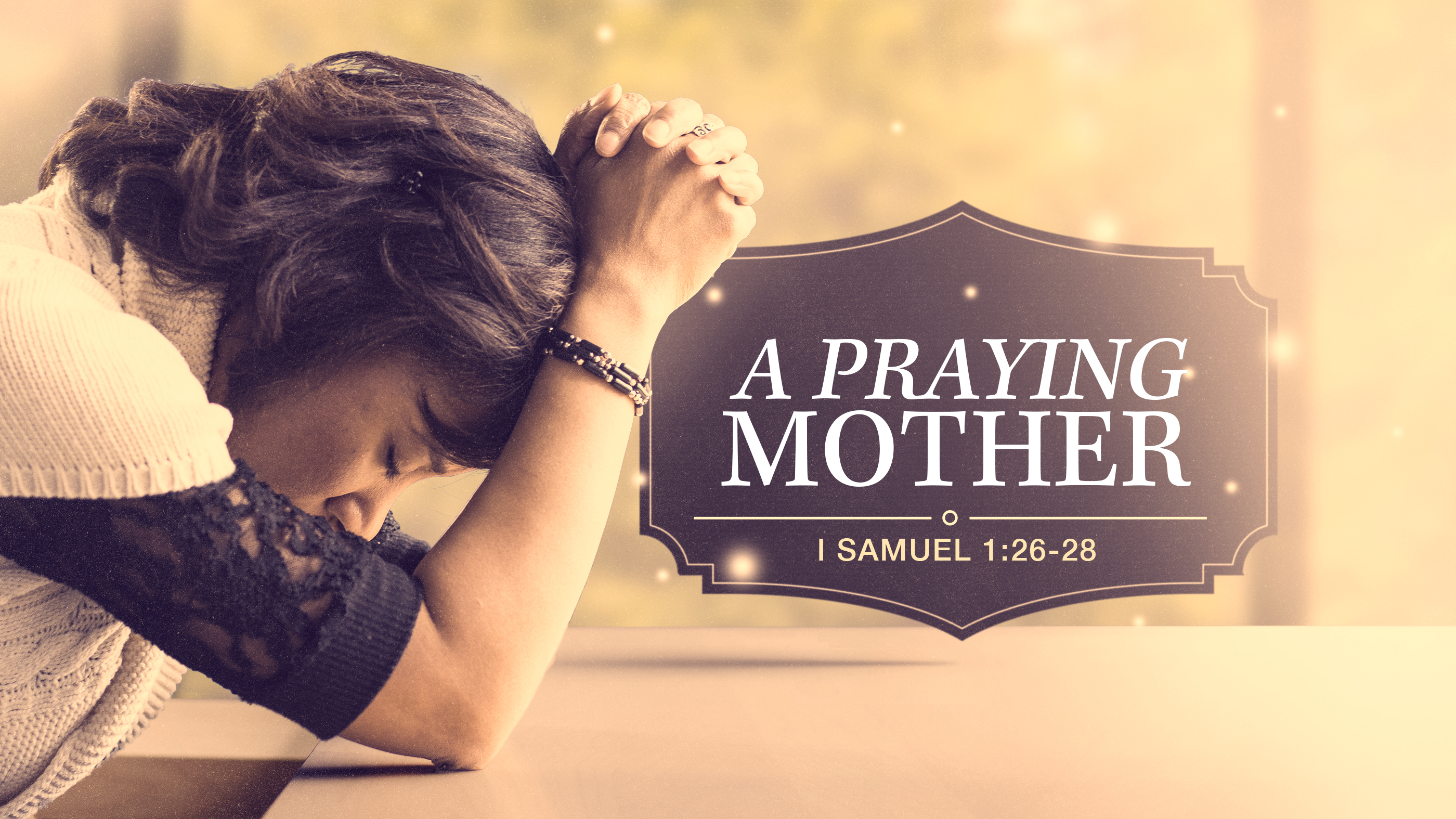A Praying Mother