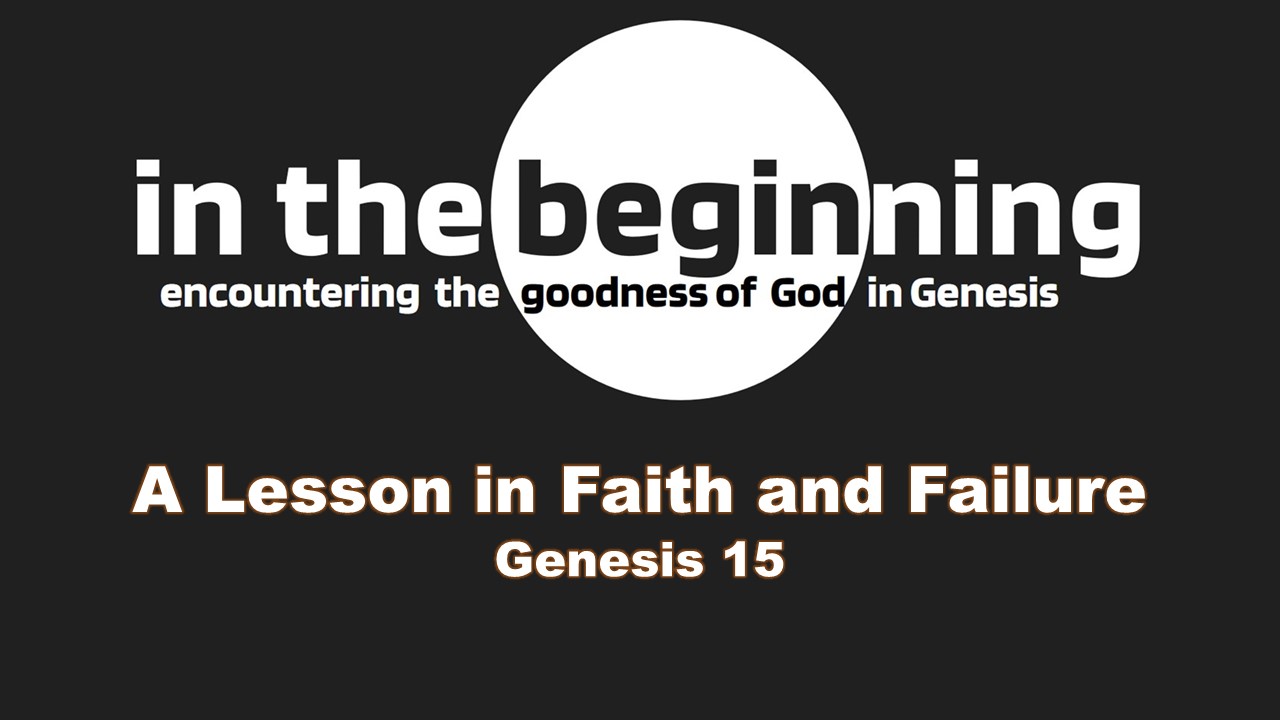 A Lesson in Faith & Failure