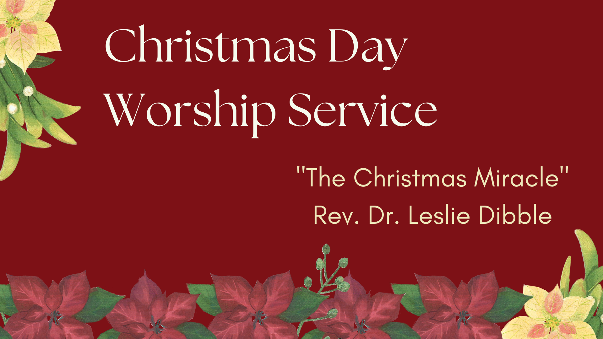 Christmas Day Worship Service