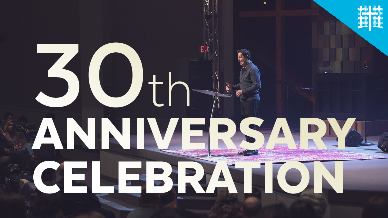 30th Anniversary Celebration | 30: Part Four