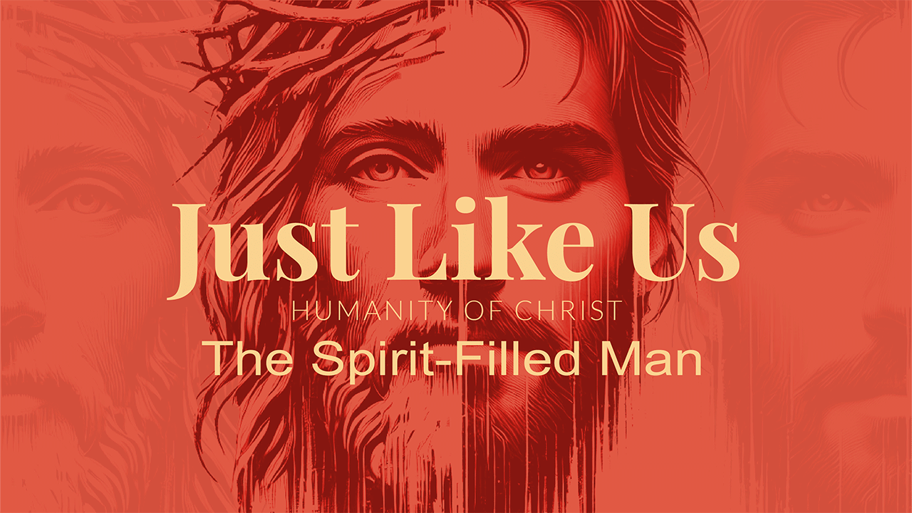 The Spirit-Filled Man