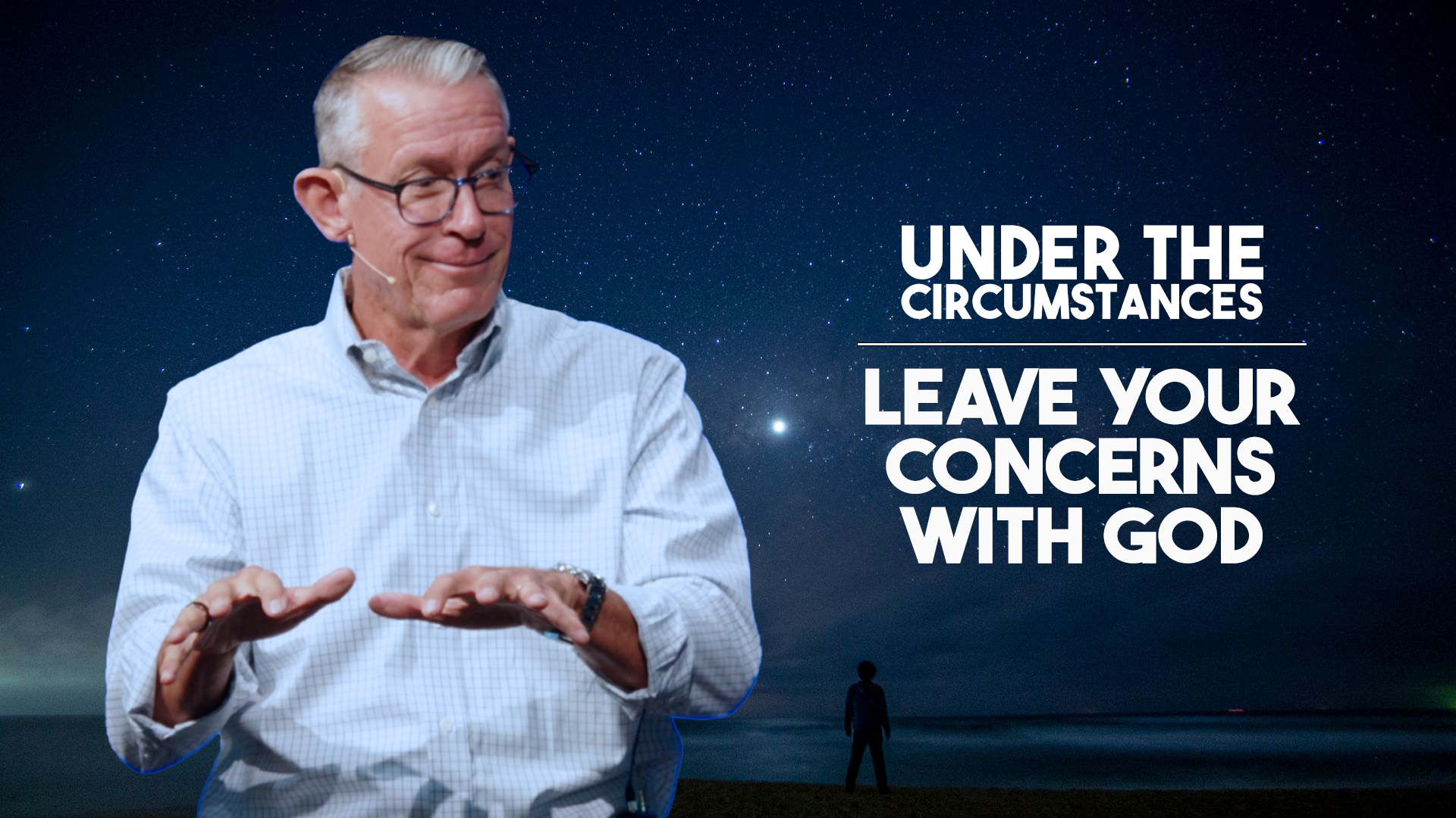 Leave Your Concerns With God