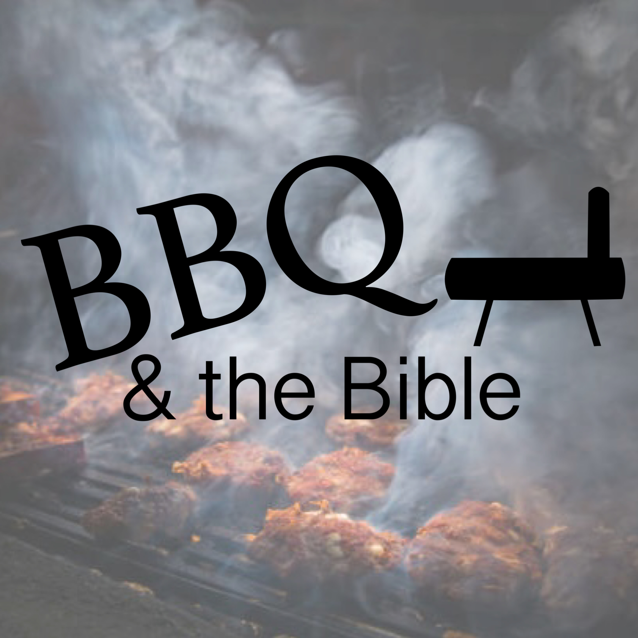 BBQ & the Bible