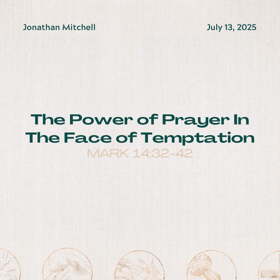 The Power of Prayer In The Face of Temptation