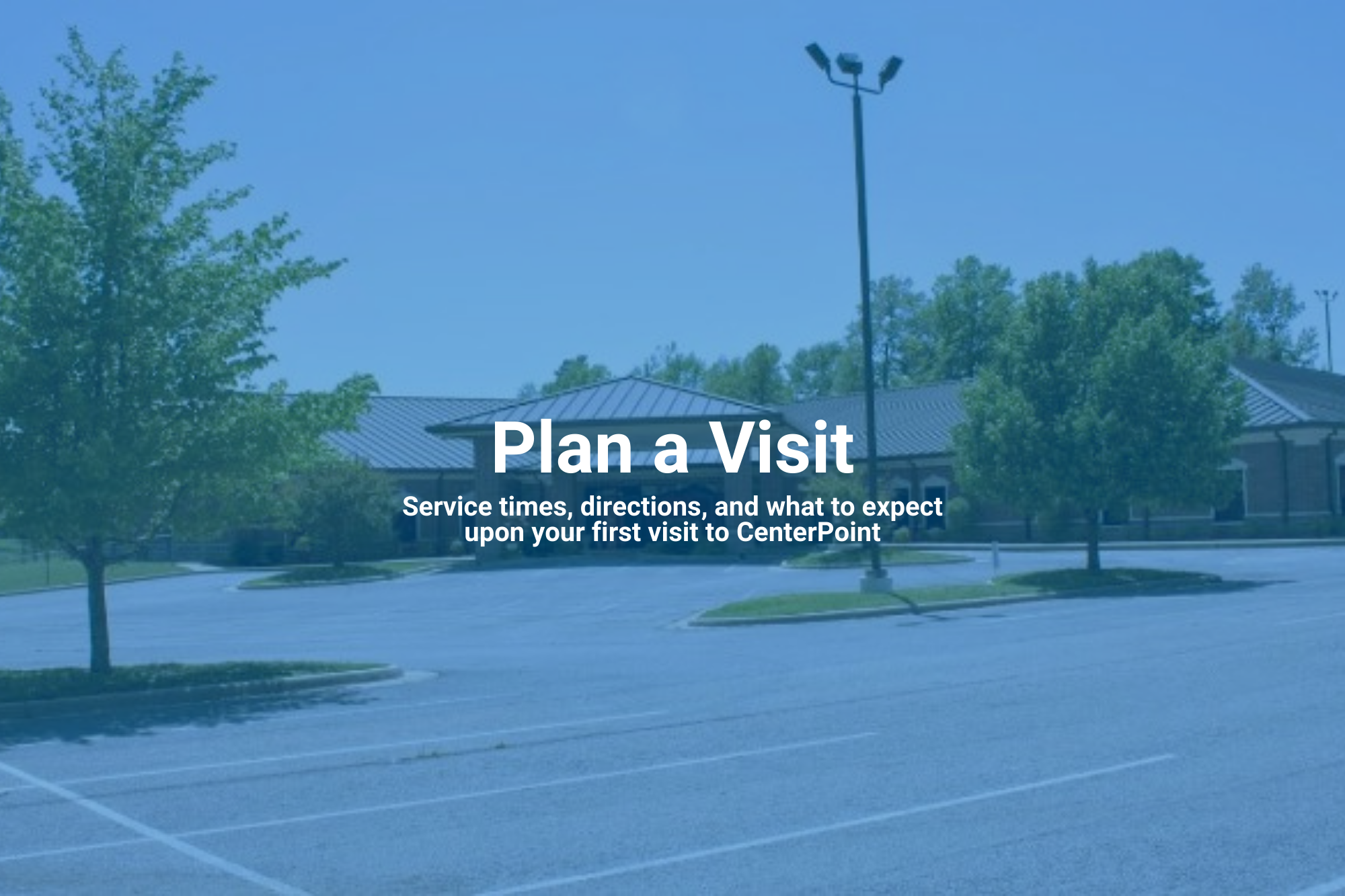 Plan A Visit