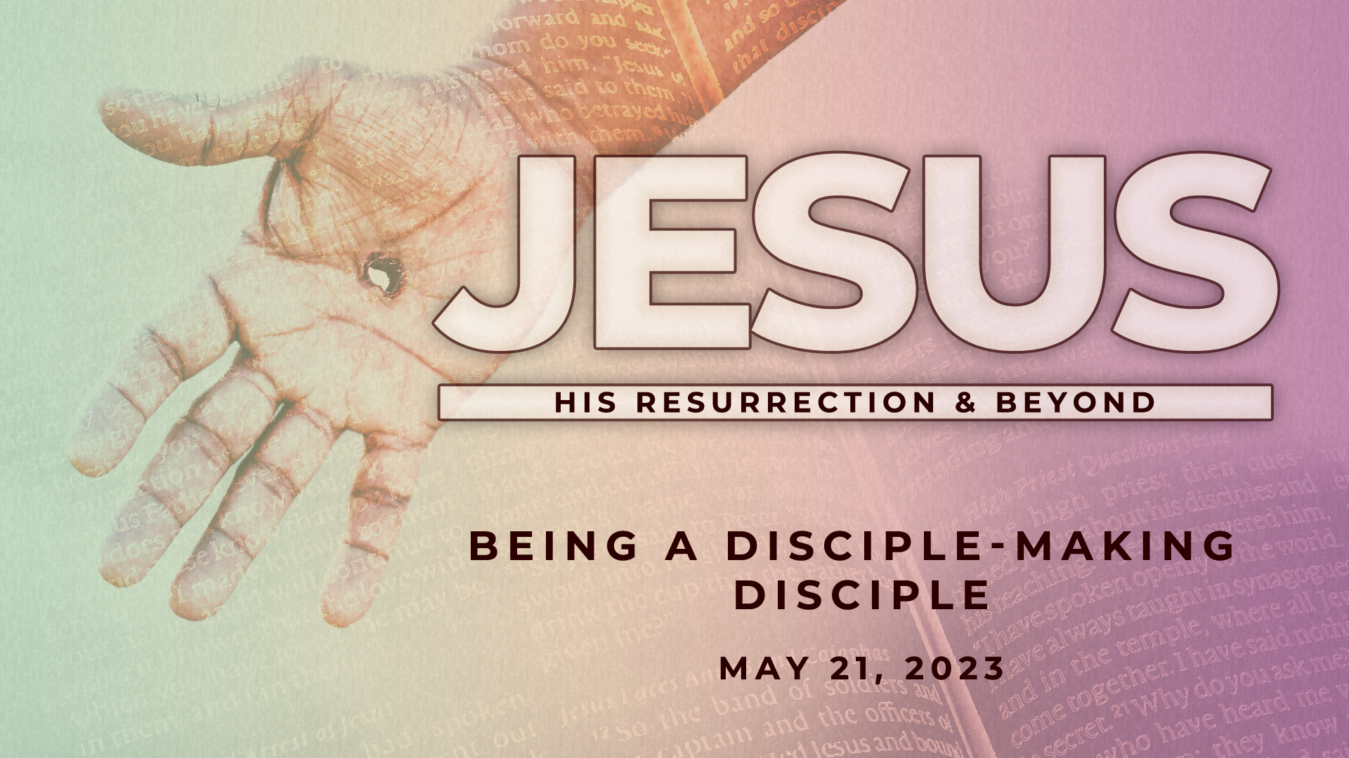 Being a Disciple-Making Disciple