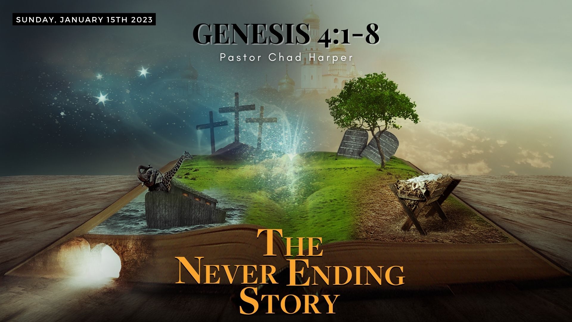 Genesis 4:1-8 | The Never Ending Story | Pastor Chad Harper