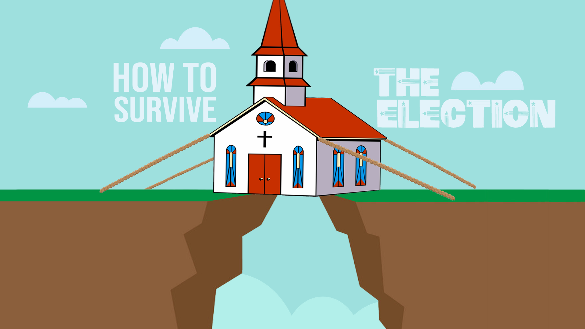 God, the Election, & Us - Part 3