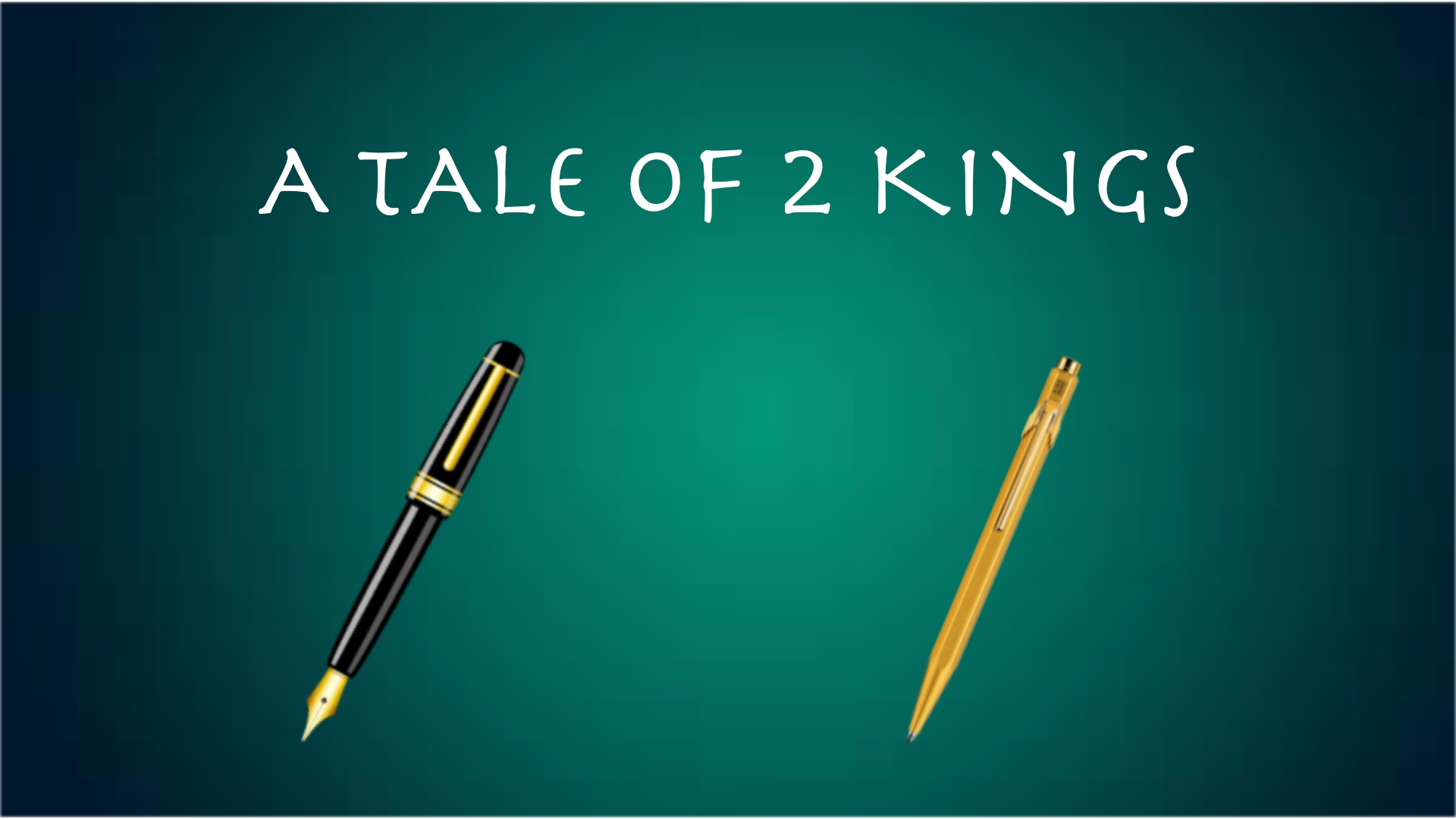 "A Tale Of Two Kings"