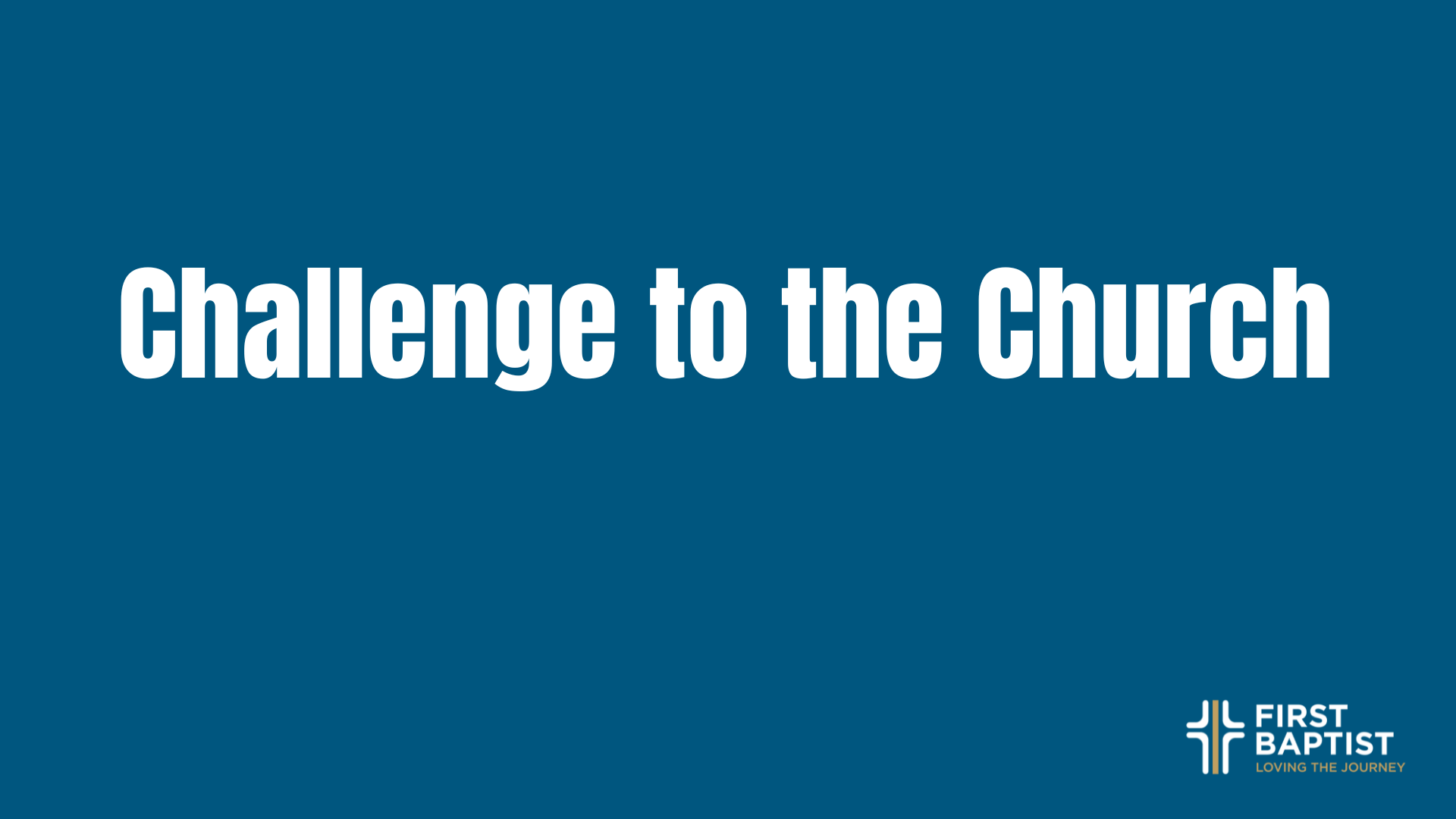 Challenge to the Church