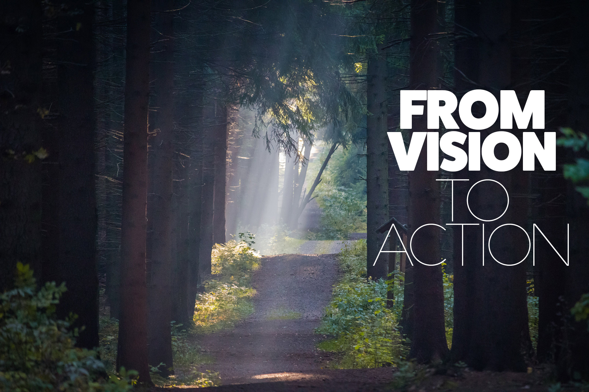 Your Personal Vision for the Future