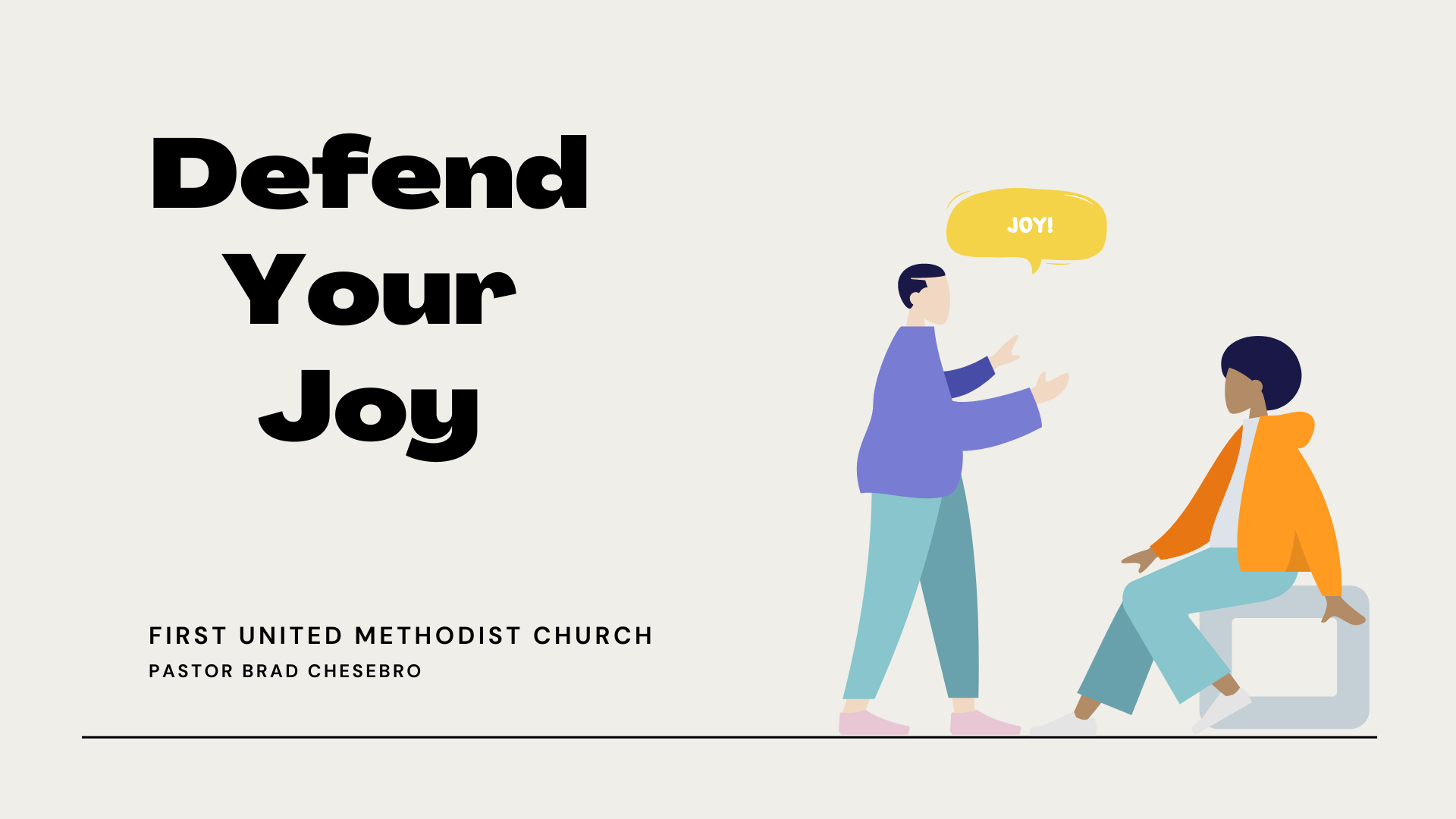 Defending Your Joy