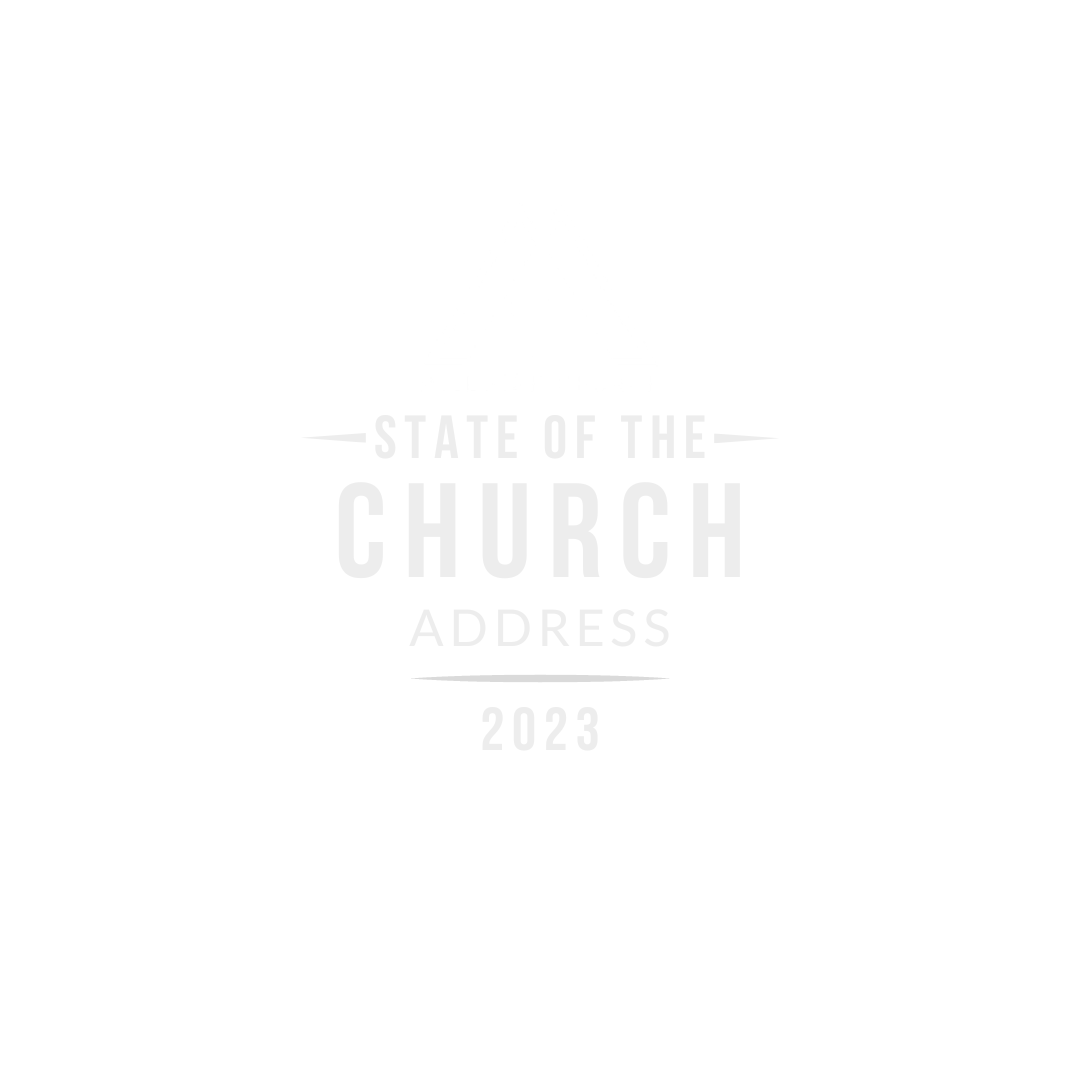 2023 State of The Church Address