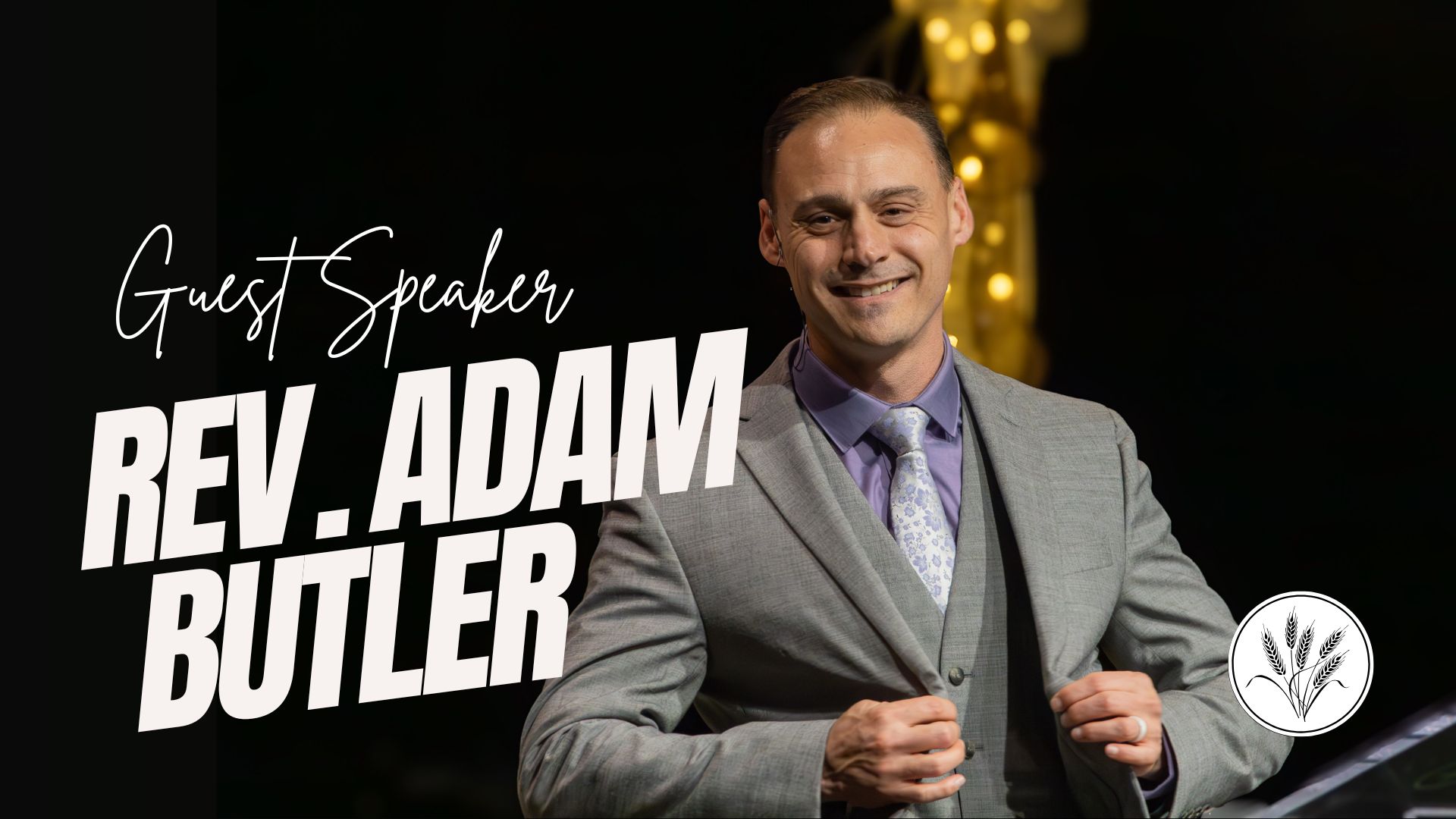 Guest Minister Rev. Adam Butler