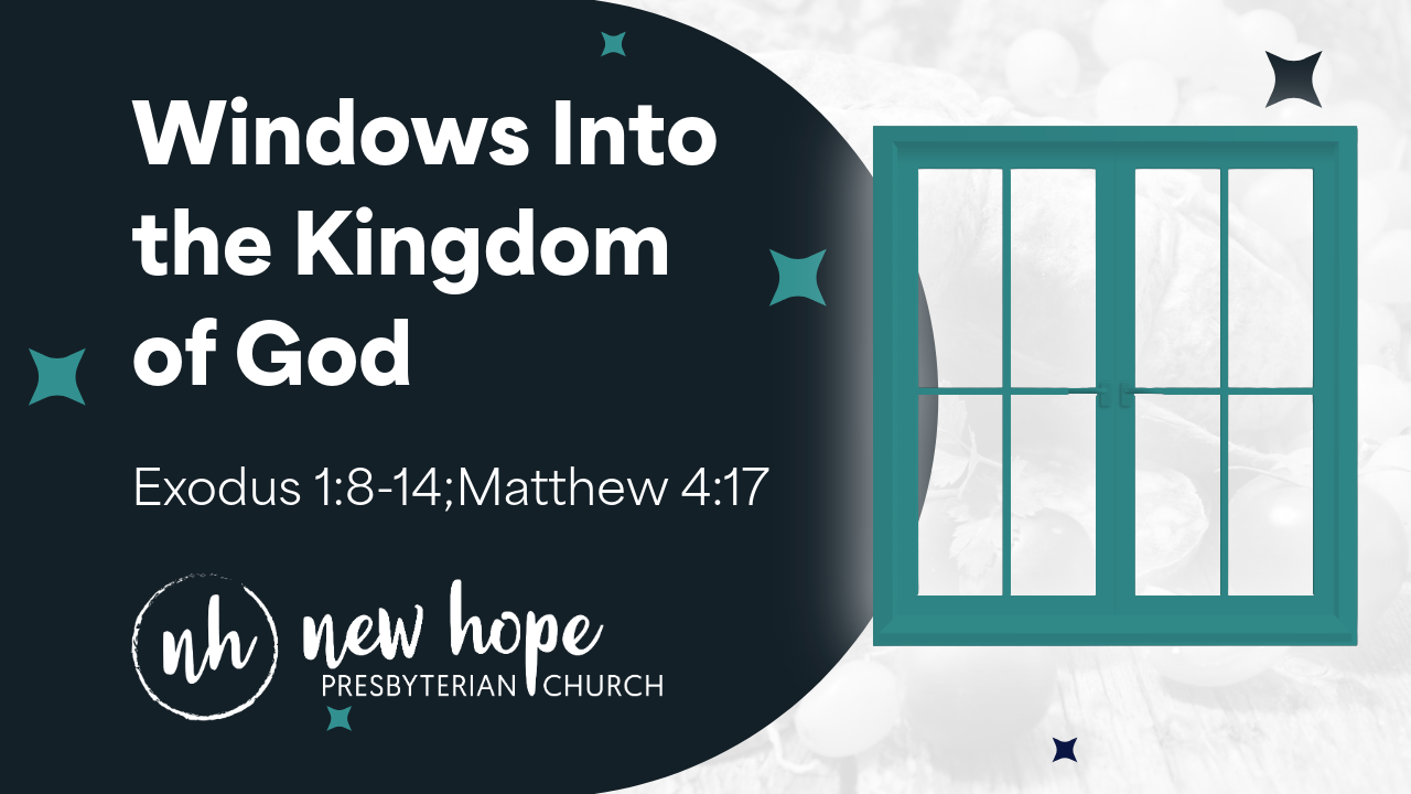 Windows Into the Kingdom of God