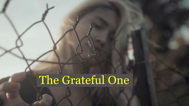 The Grateful One