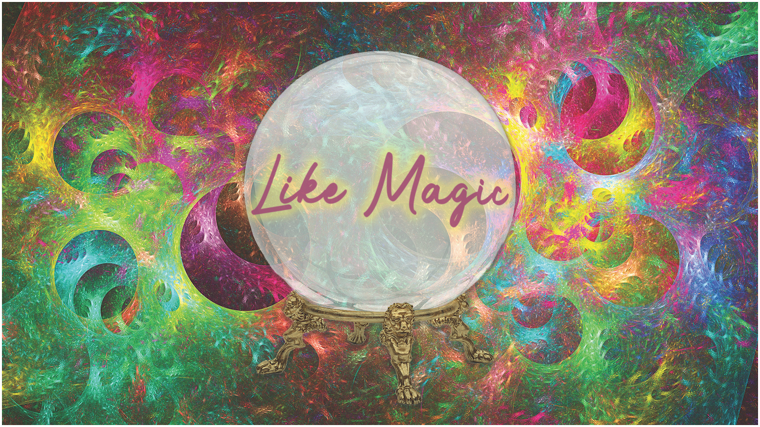 Like Magic