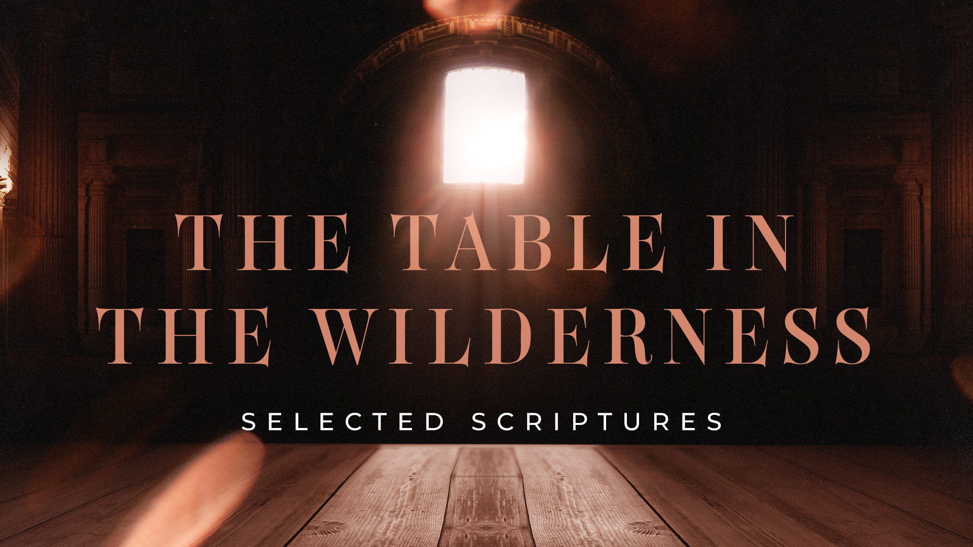 The Table In The Wilderness