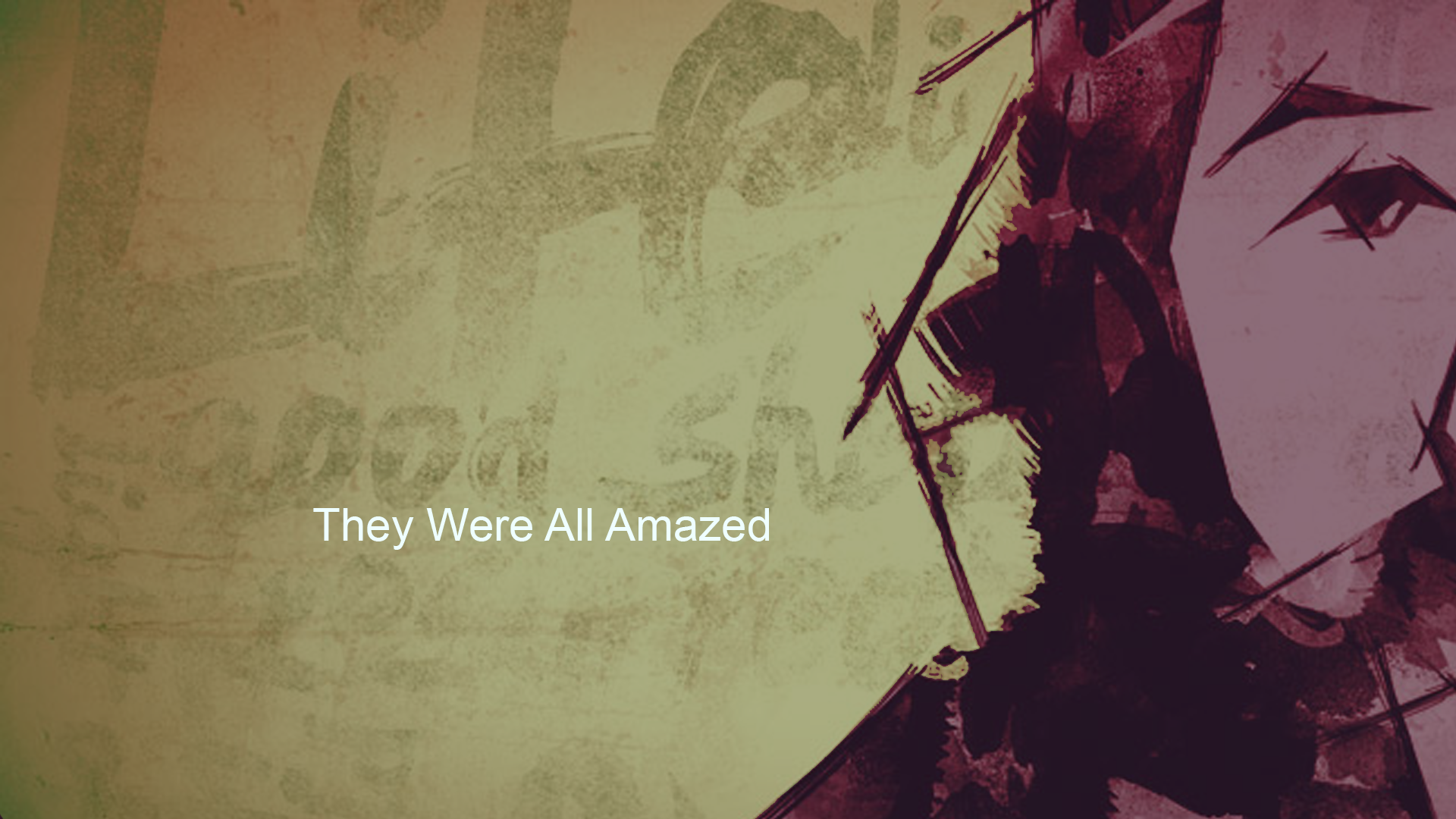 They Were All Amazed