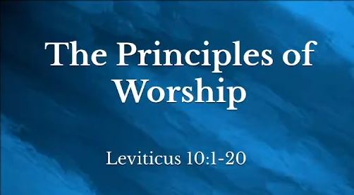 the Principles of Worship