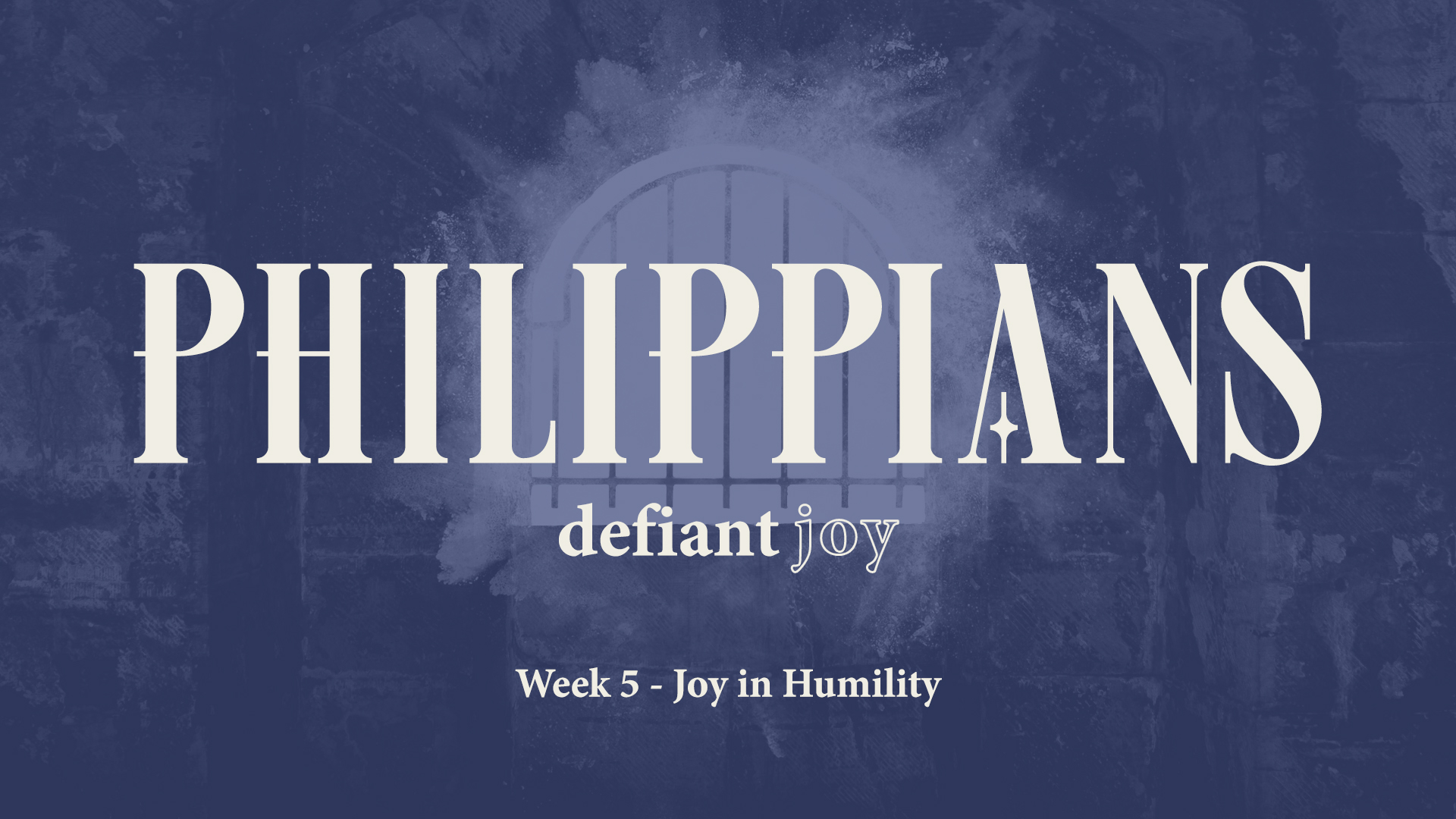 Joy in Humility