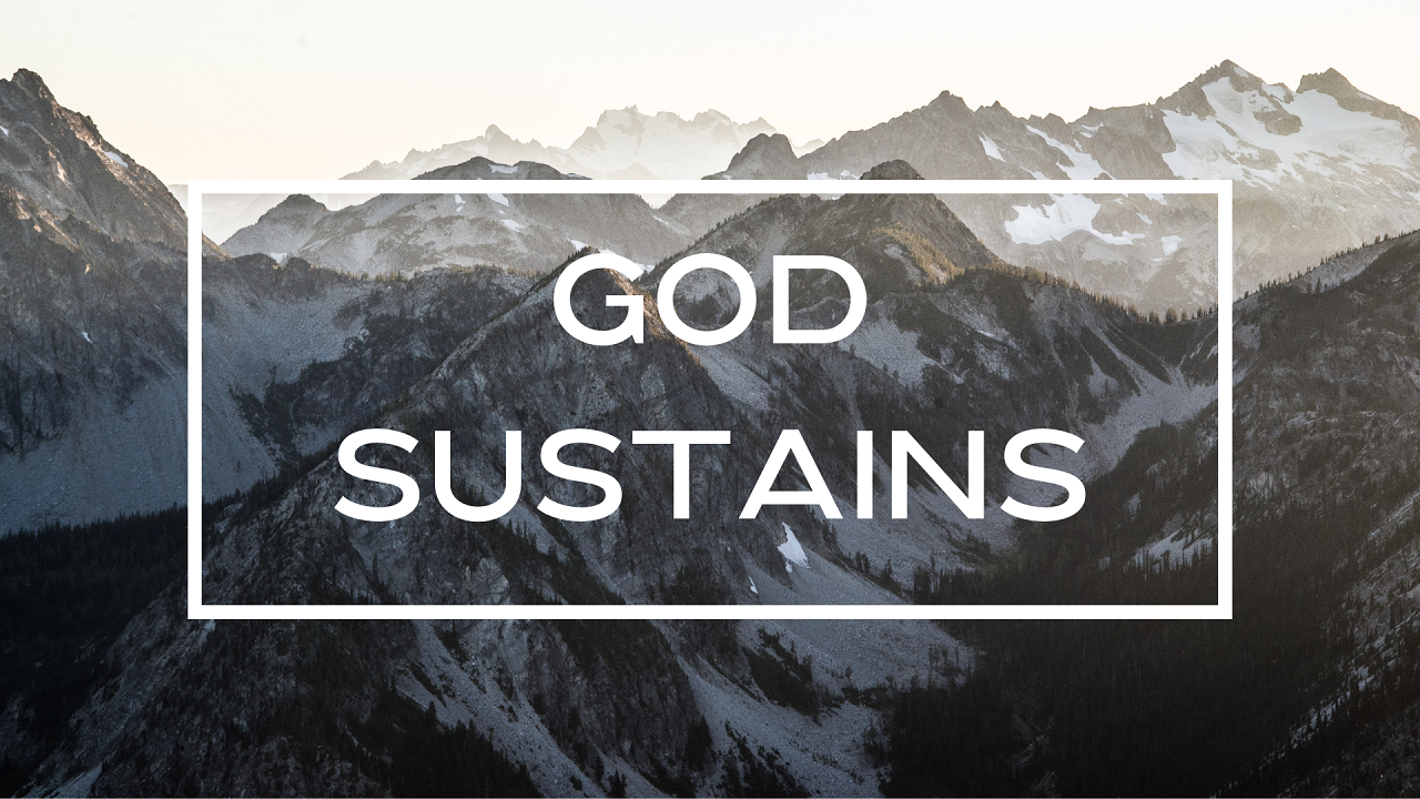 God Sustains