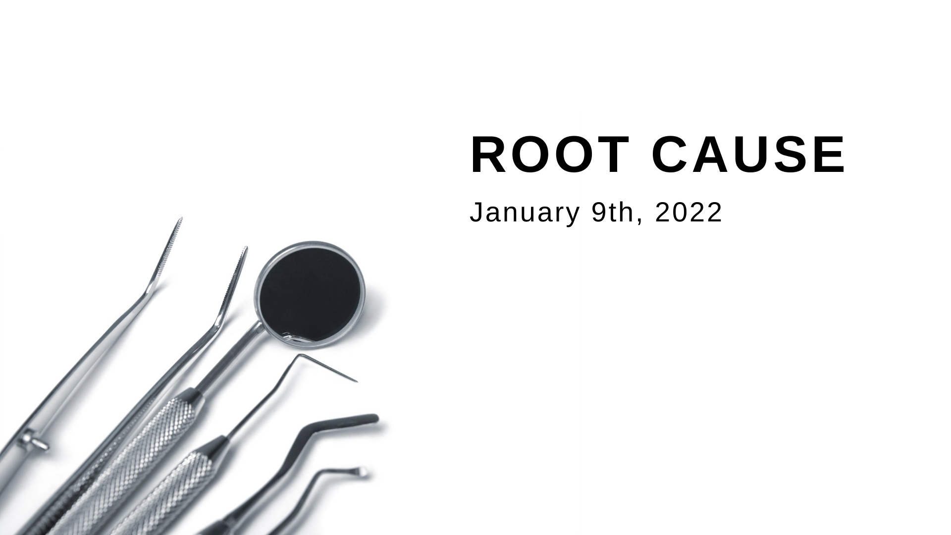Root Cause