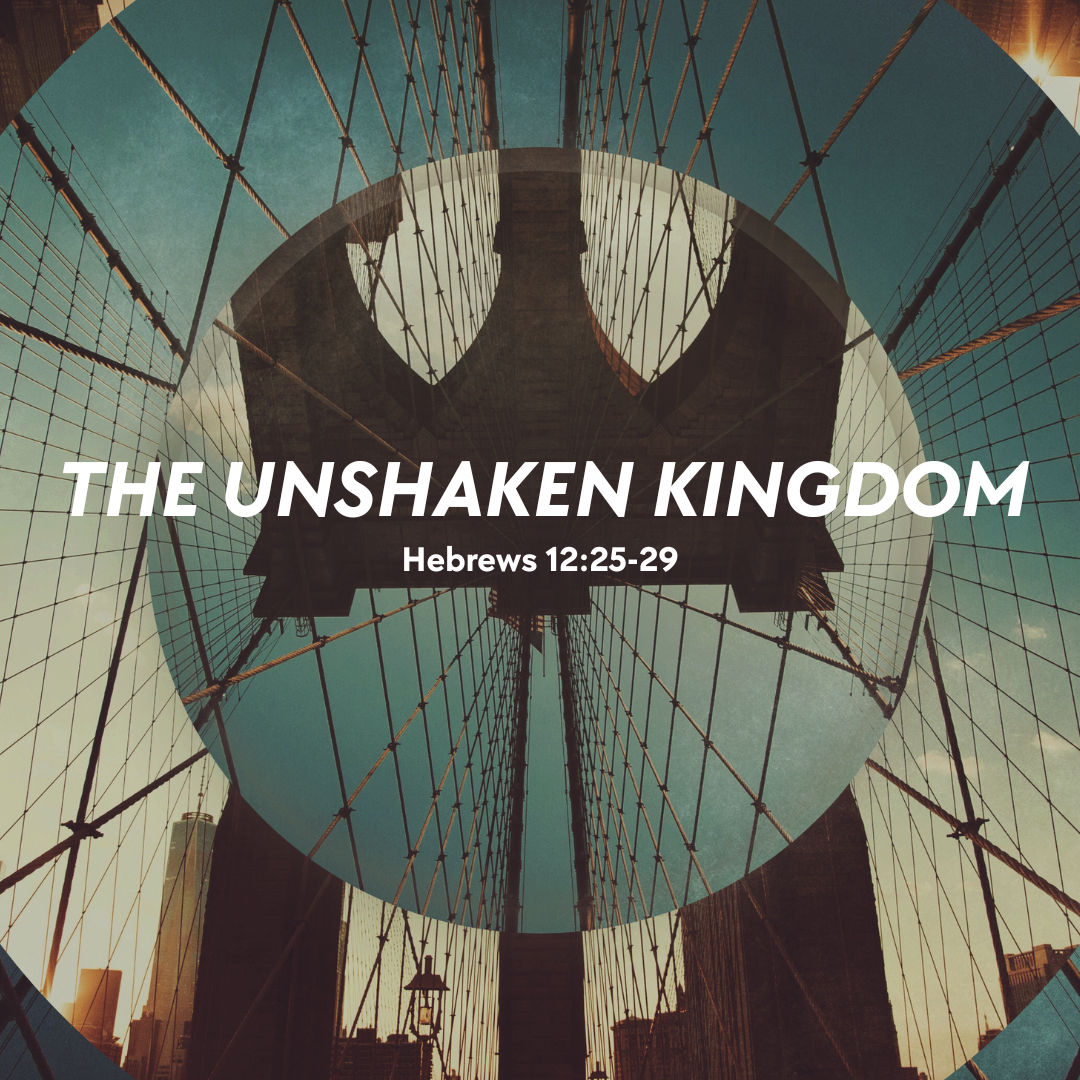 The Unshaken Kingdom