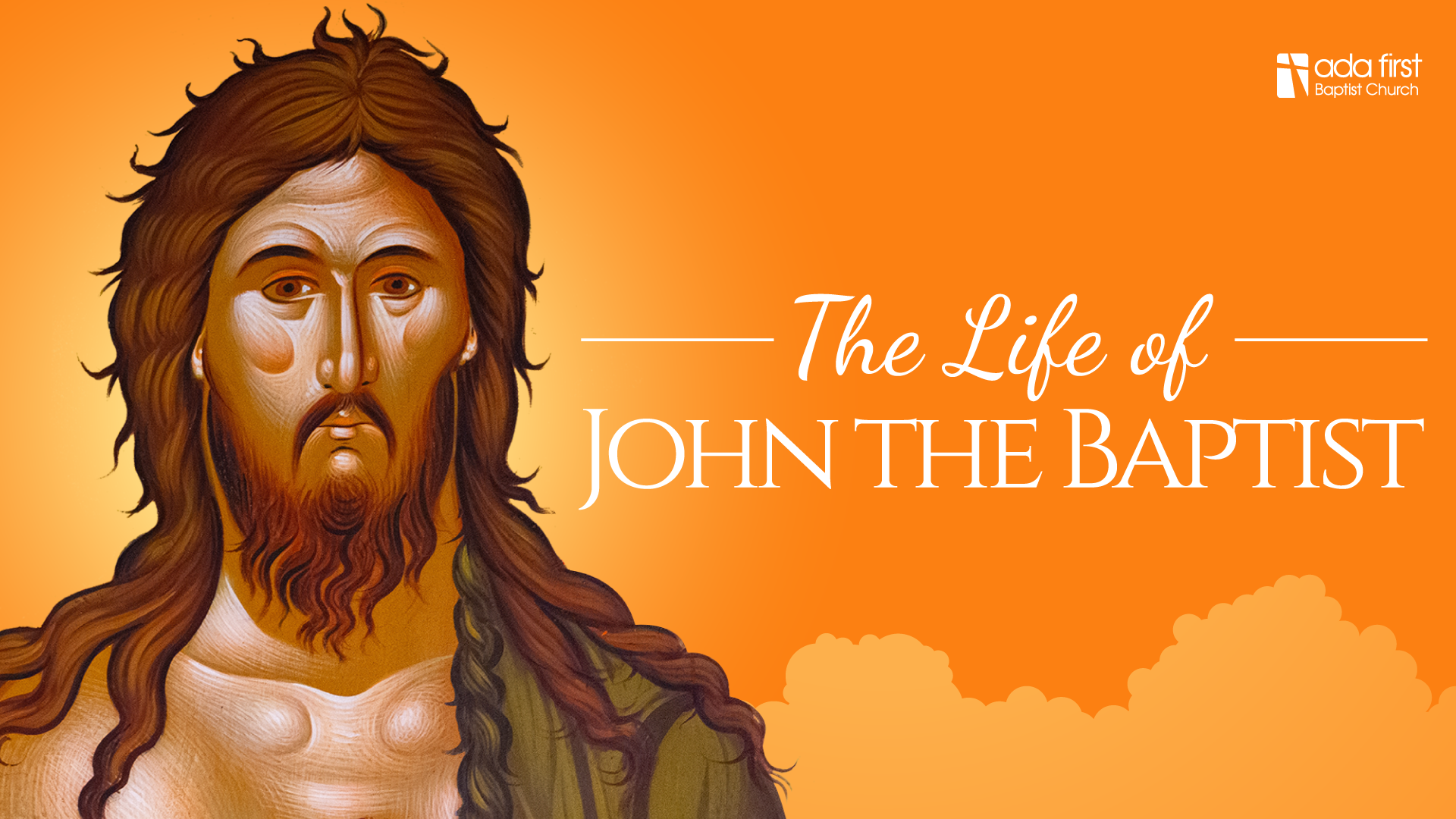 John the Baptist Part 1