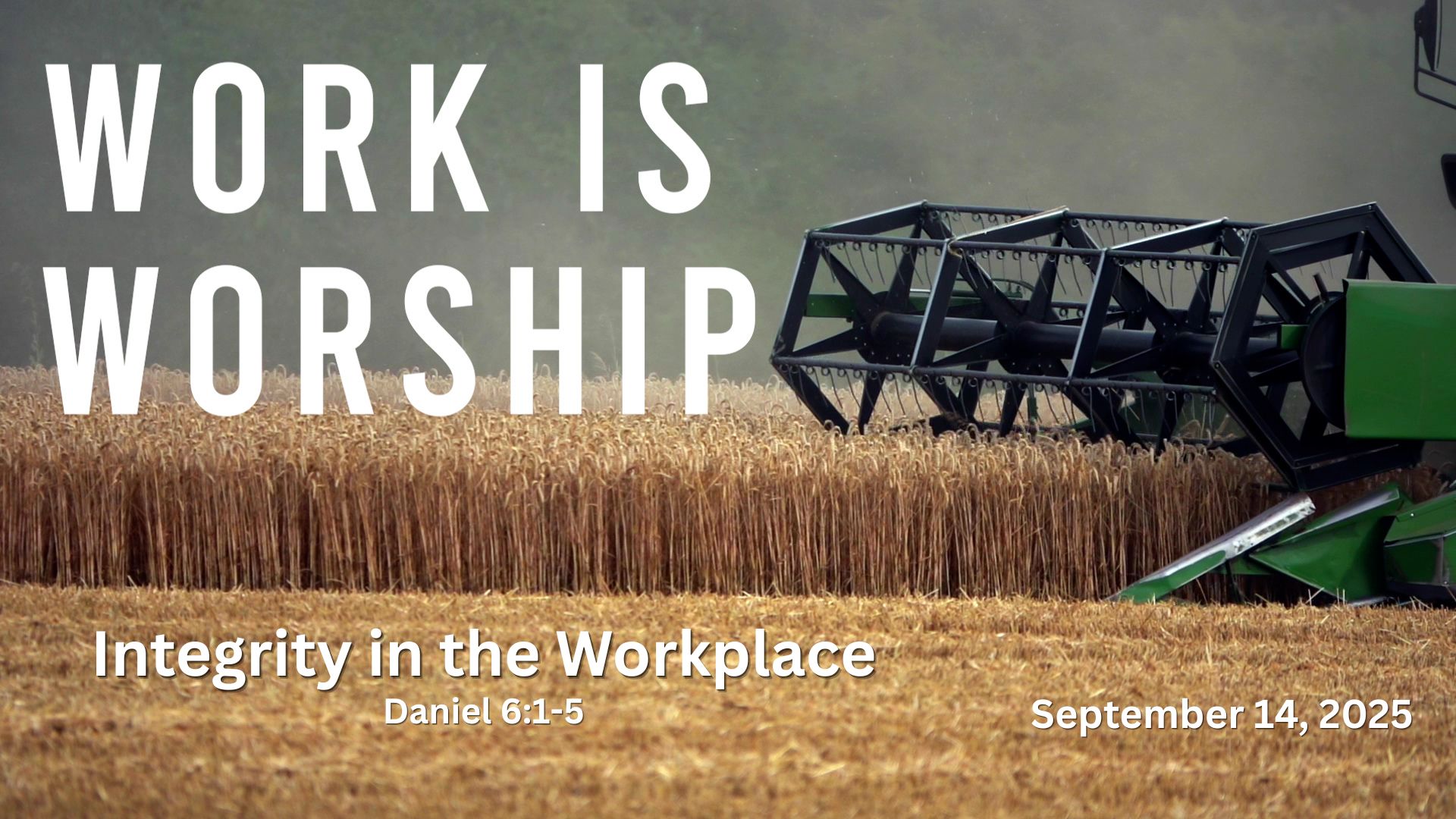 Work Is Worship – Week 4: Integrity in the Workplace