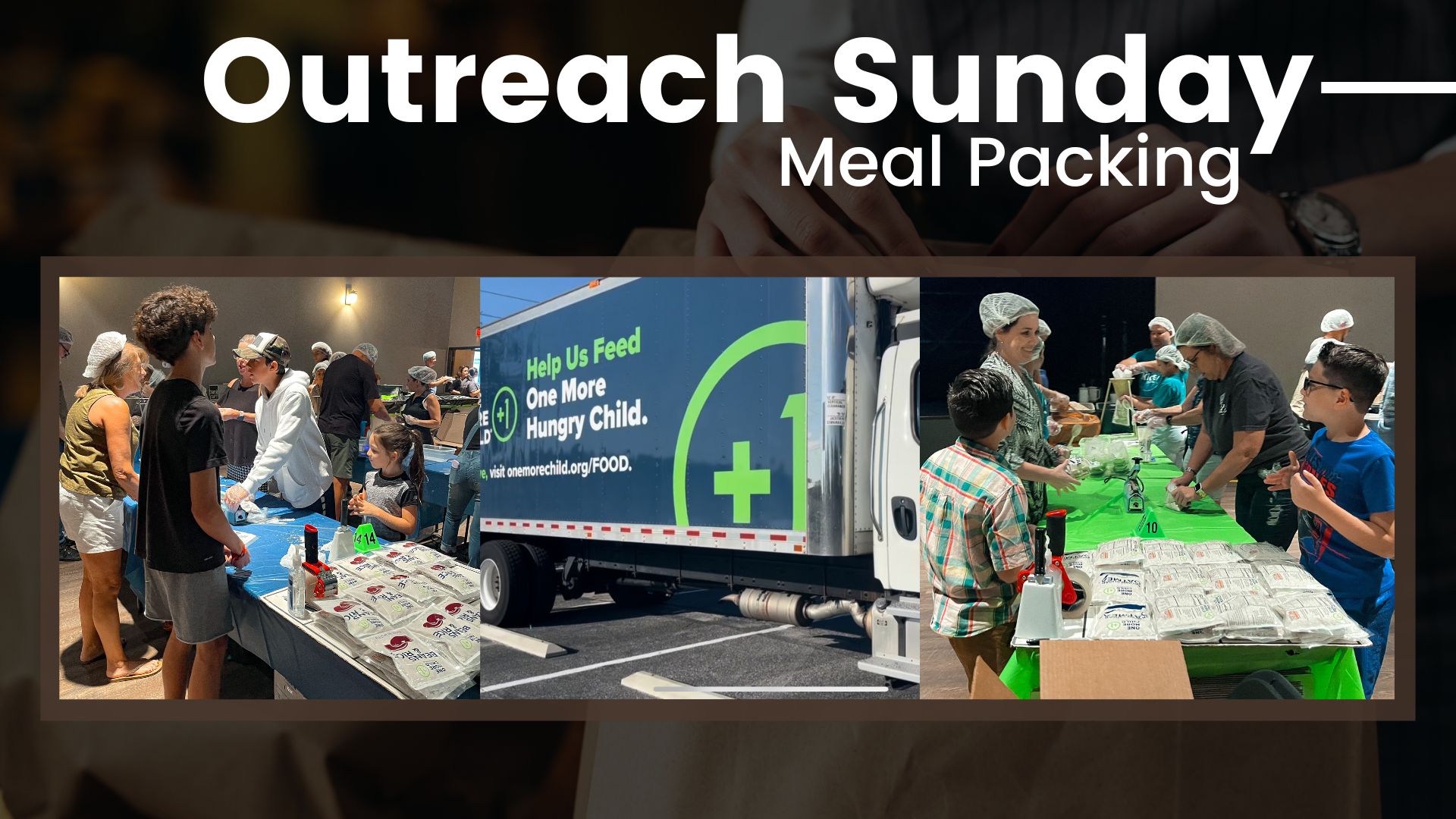 Outreach Sunday - Meal Packing