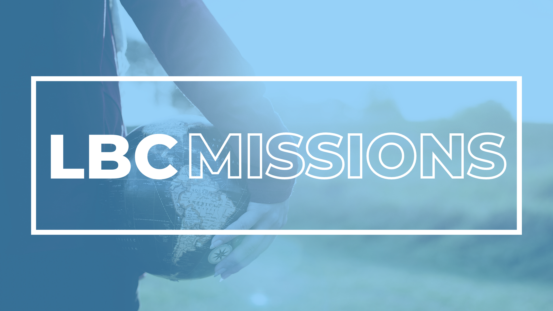 LBC Missions