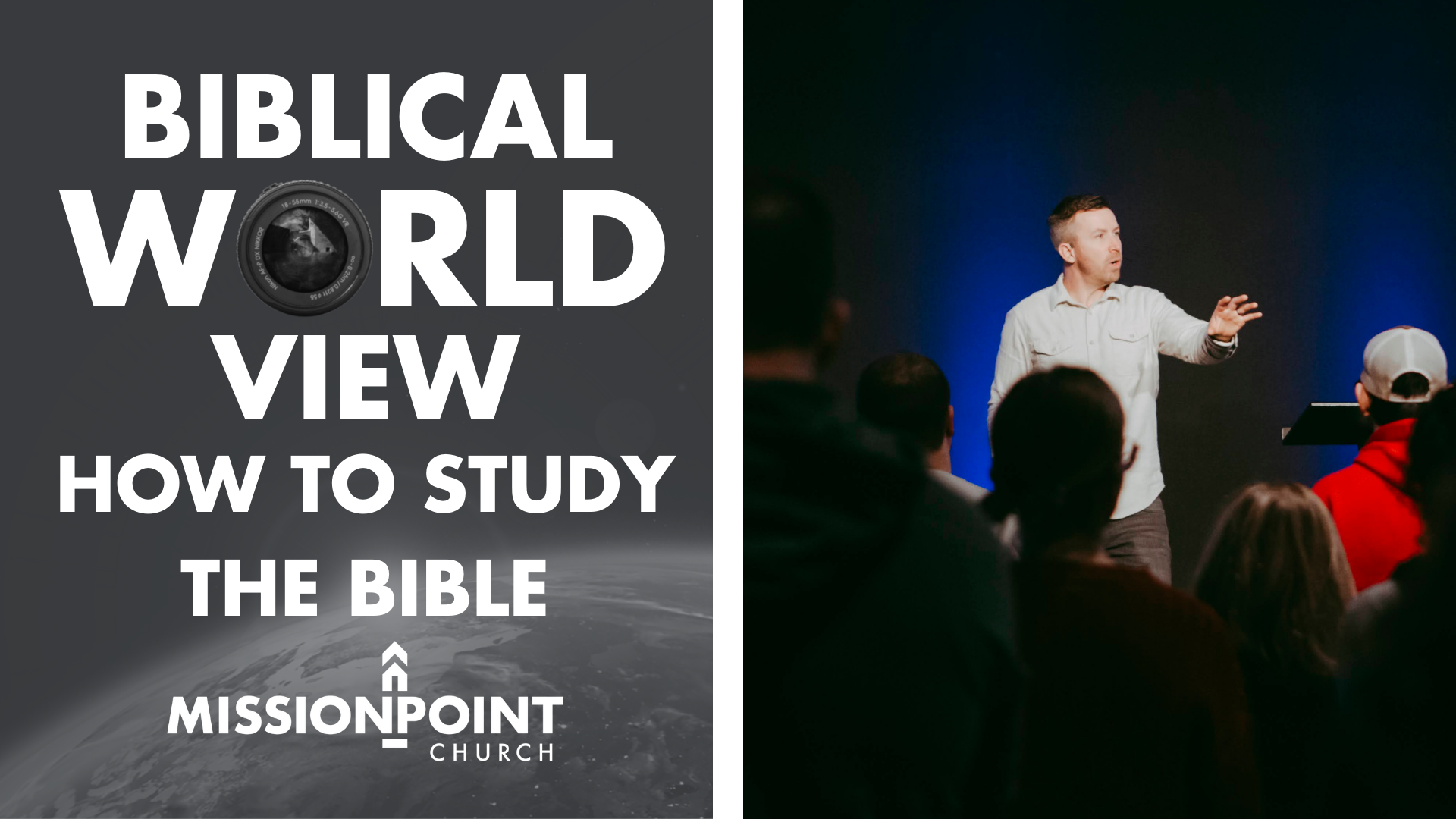 Biblical World View - How to Study the Bible