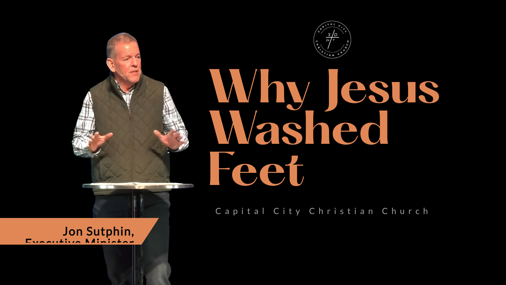 Why Jesus Washed Feet