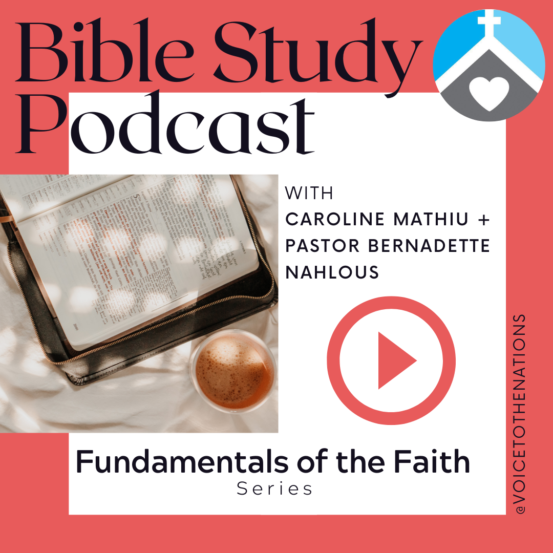 Bible Study: Fundamentals of the Faith