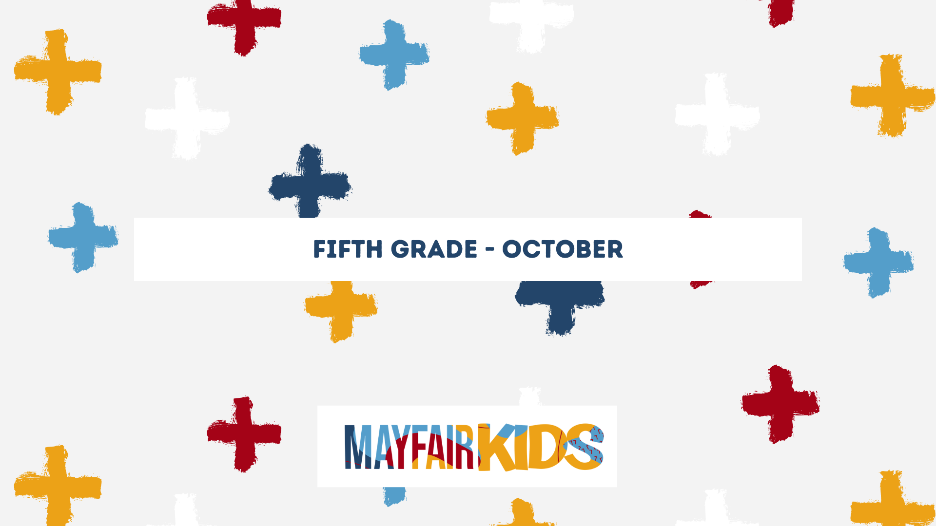 October - Fifth Grade