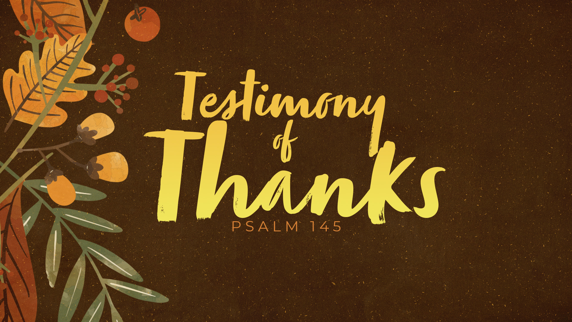 Testimony of Thanks
